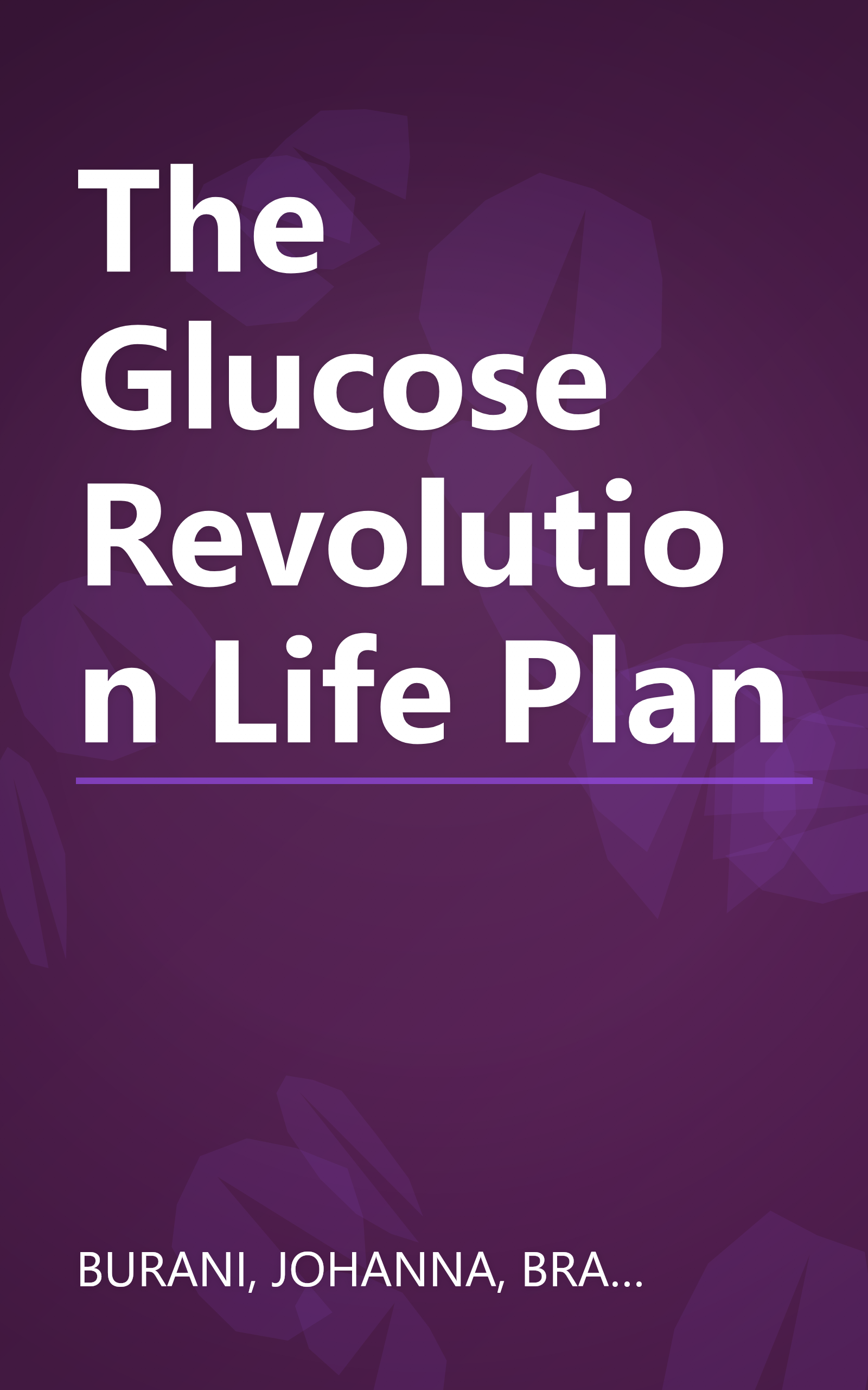 The Glucose Revolution Life Plan book cover