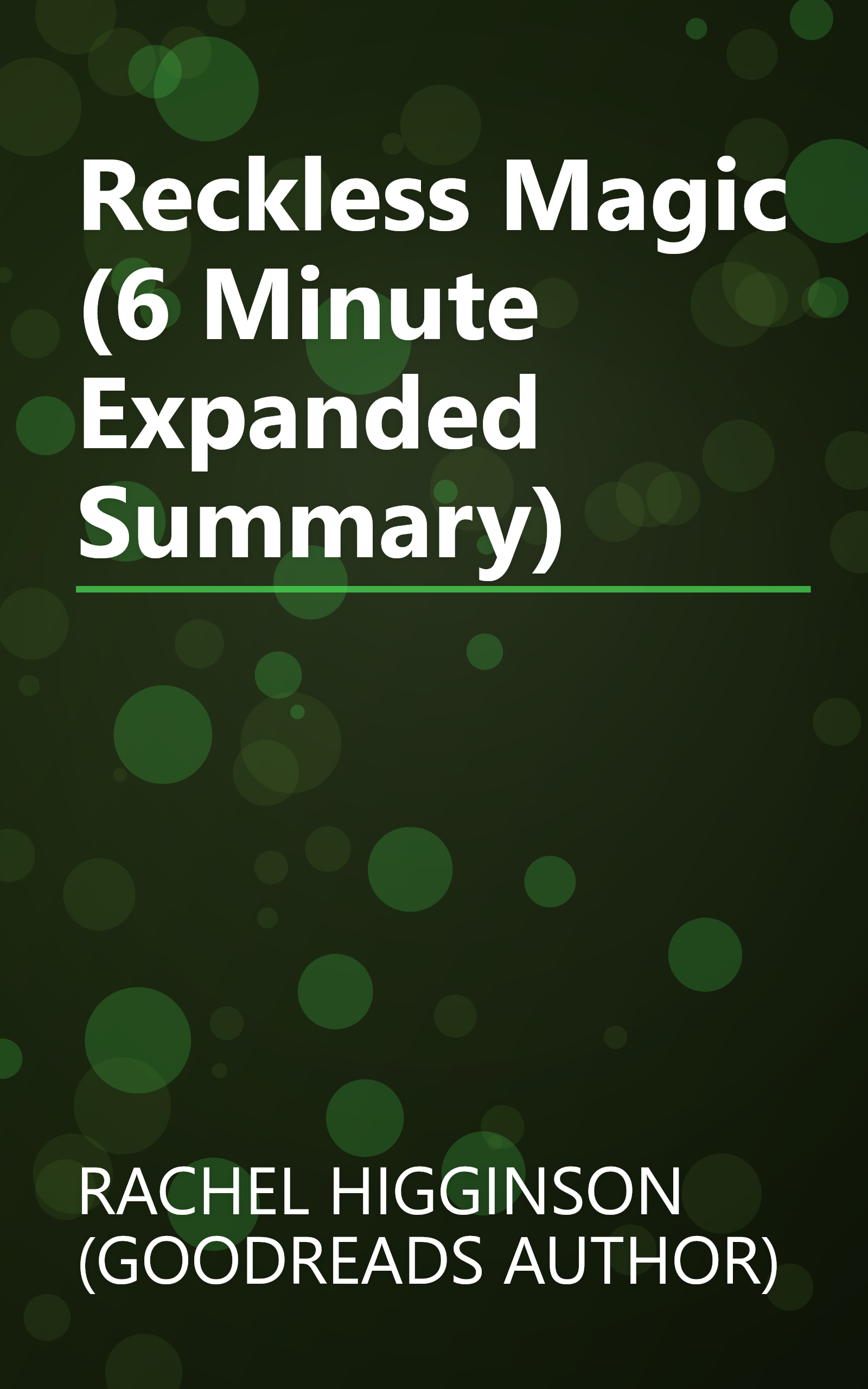 Reckless Magic (6 Minute   Expanded Summary) book cover