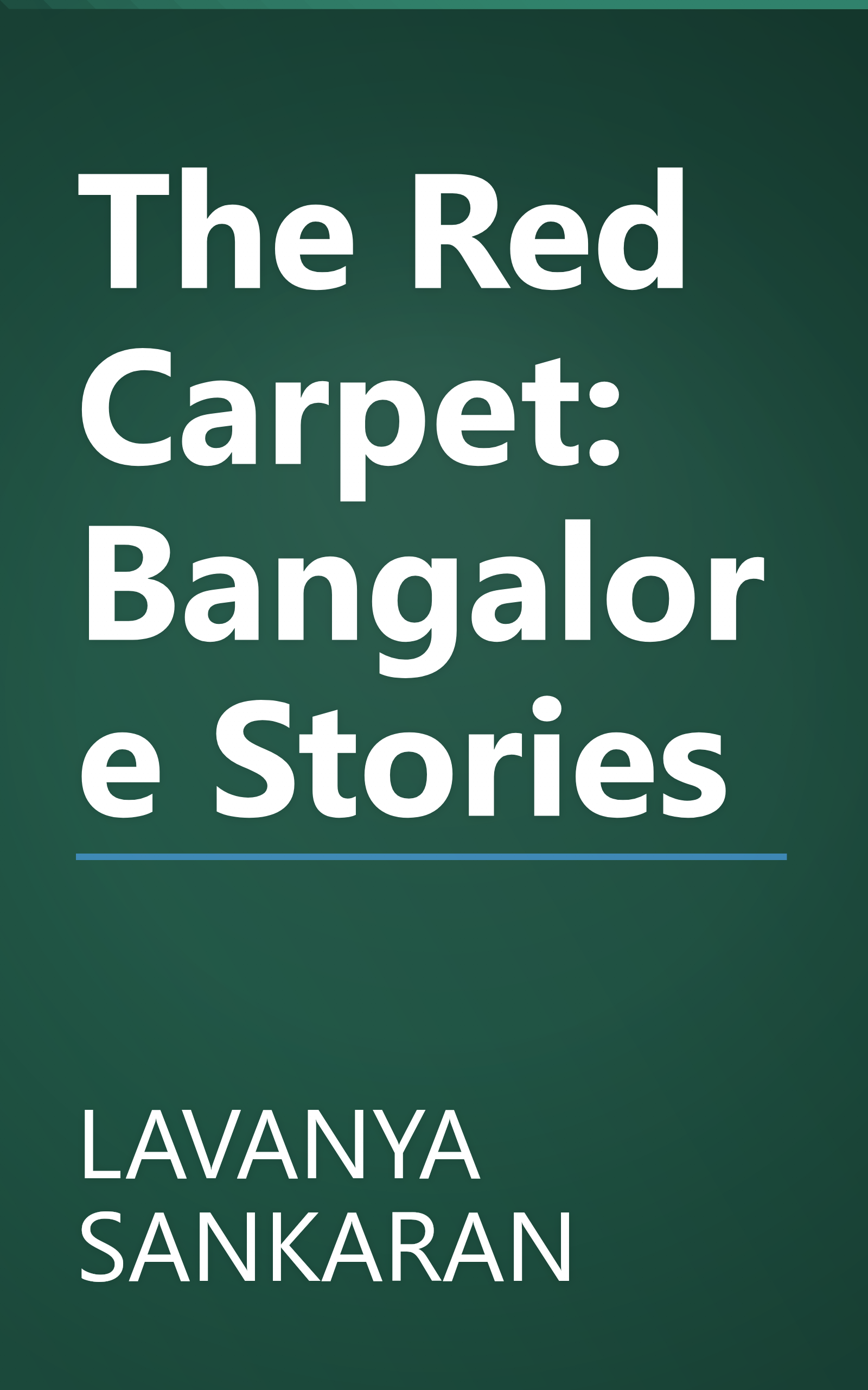 The Red Carpet: Bangalore Stories book cover