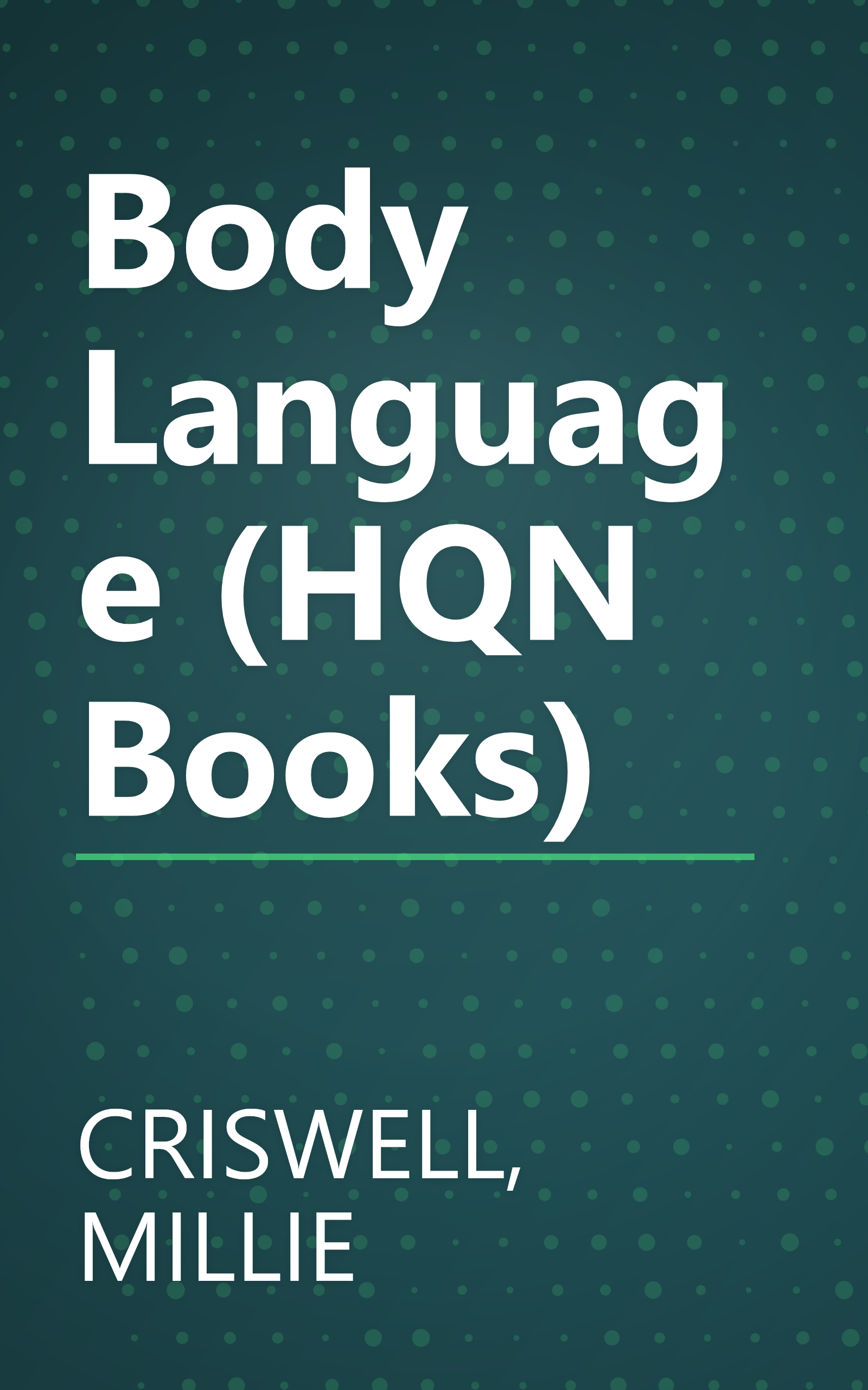 Body Language (HQN Books) book cover