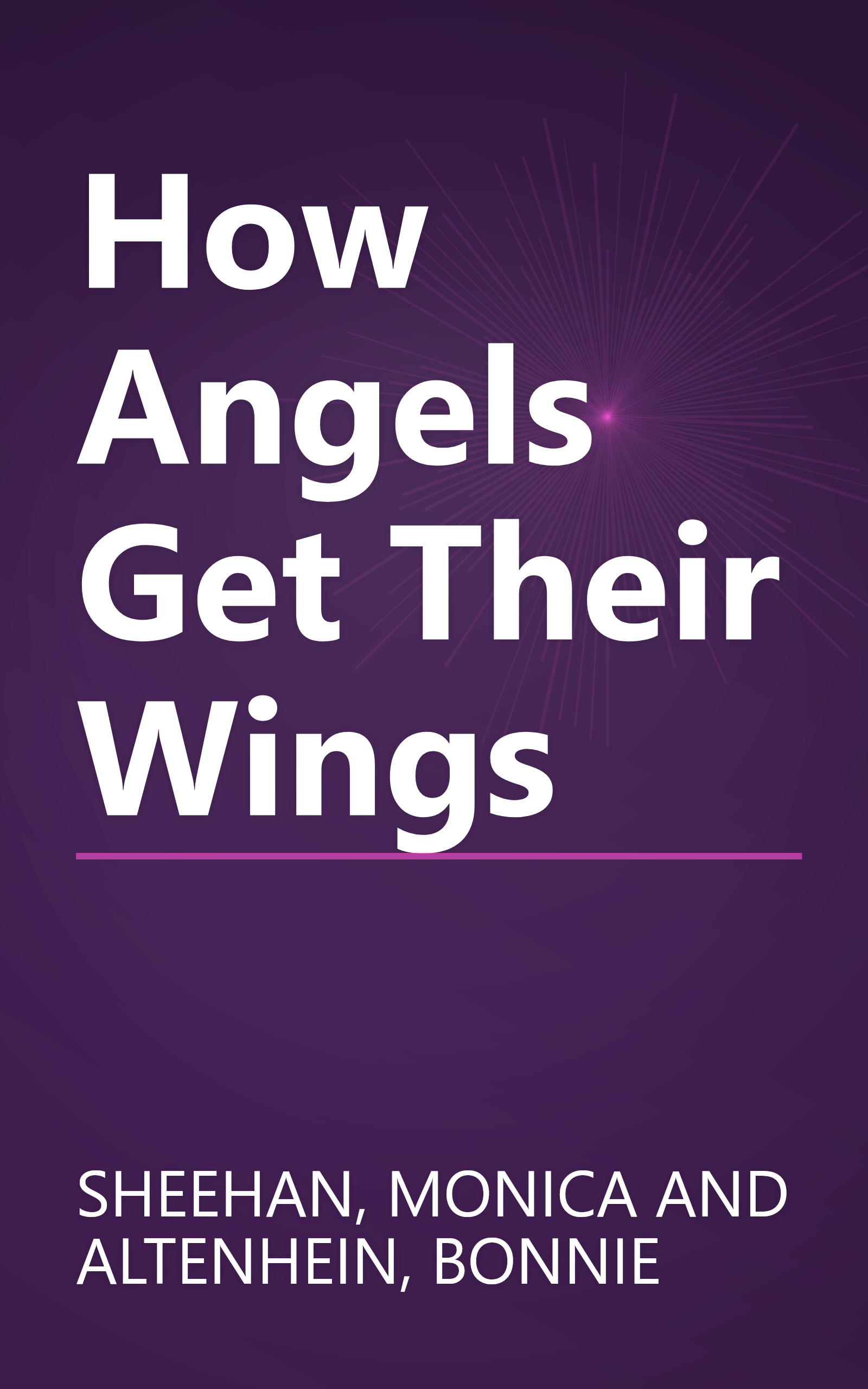 How Angels Get Their Wings book cover