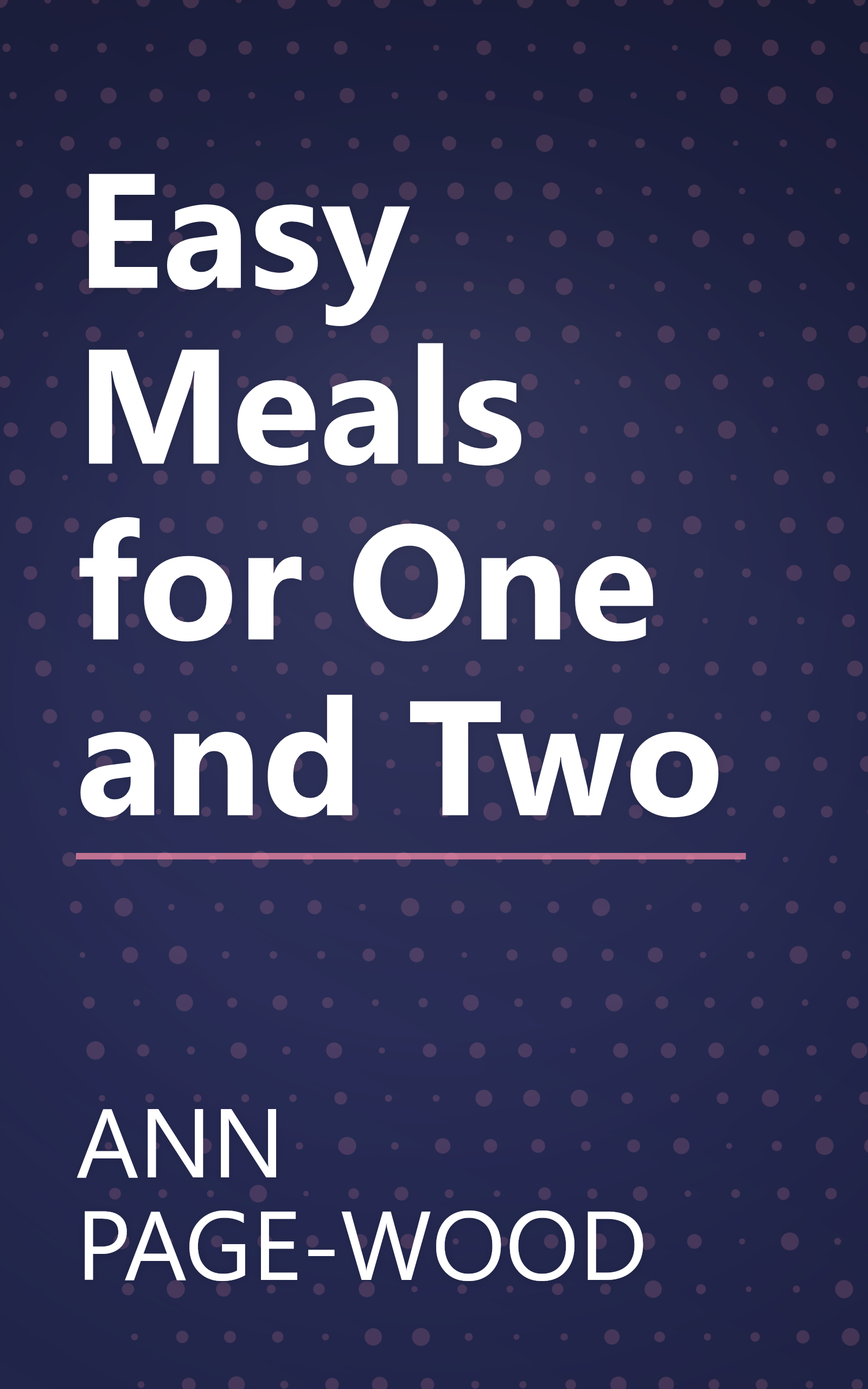 Easy Meals for One and Two book cover