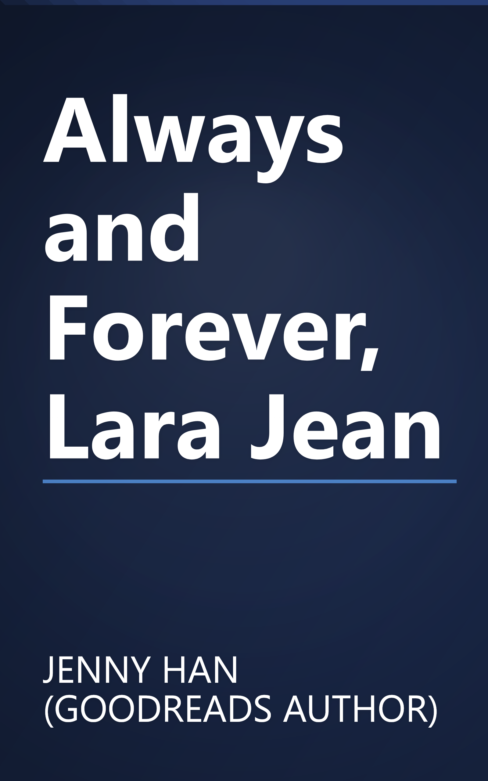 Always and Forever, Lara Jean book cover