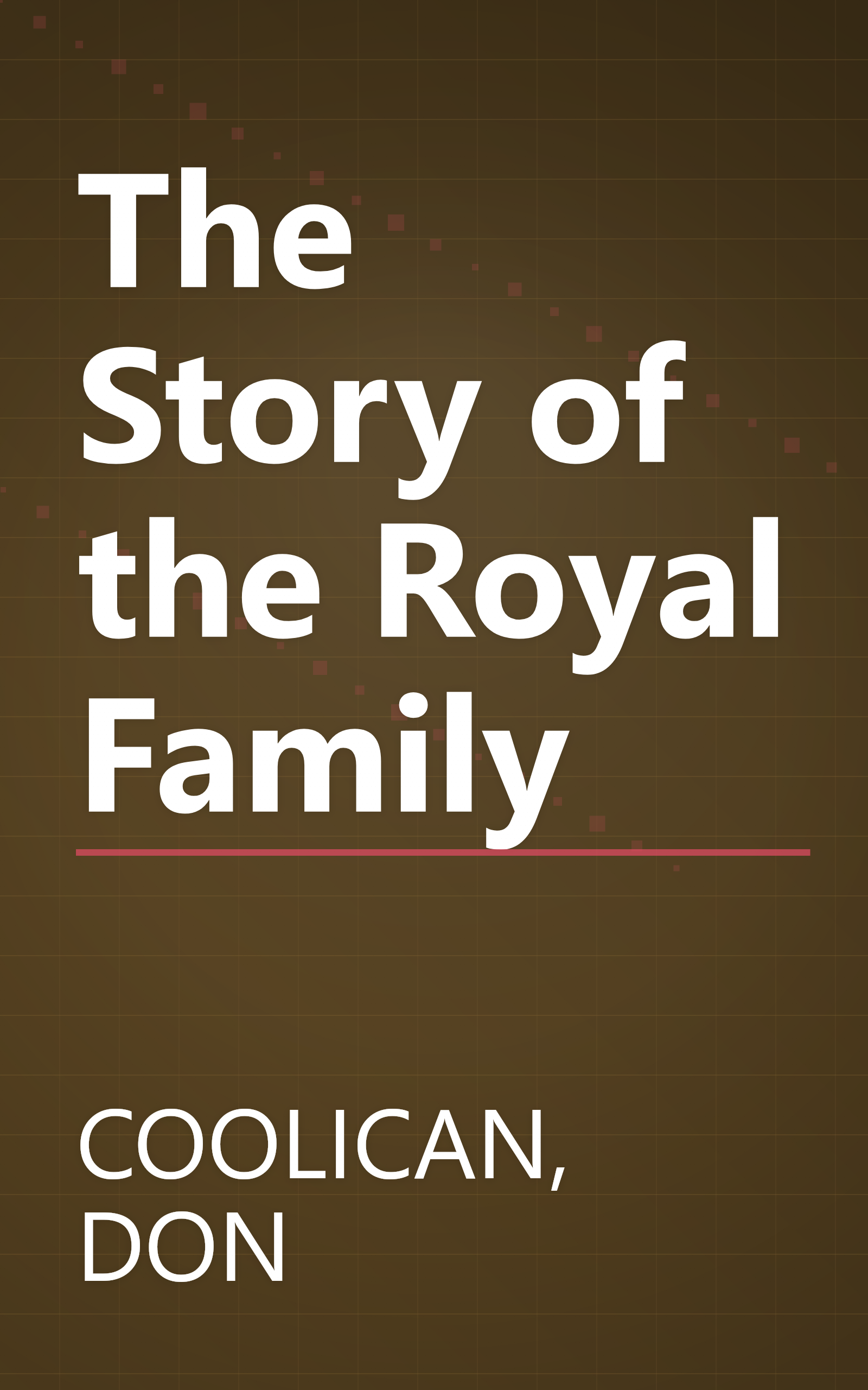 The Story of the Royal Family book cover