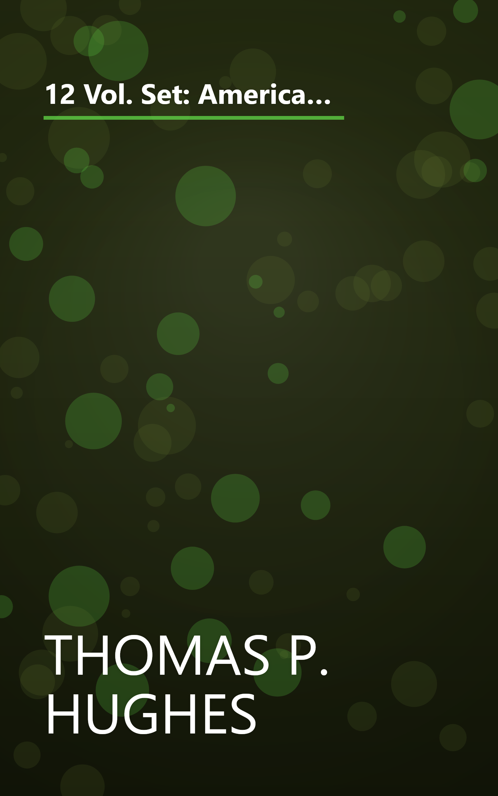12 Vol. Set: American Ancestry Giving the Name and Descent in the Male Line of Americans Whose Ancestors Settled in the United States Previous to the declaration of Independence A.D. 1776 book cover