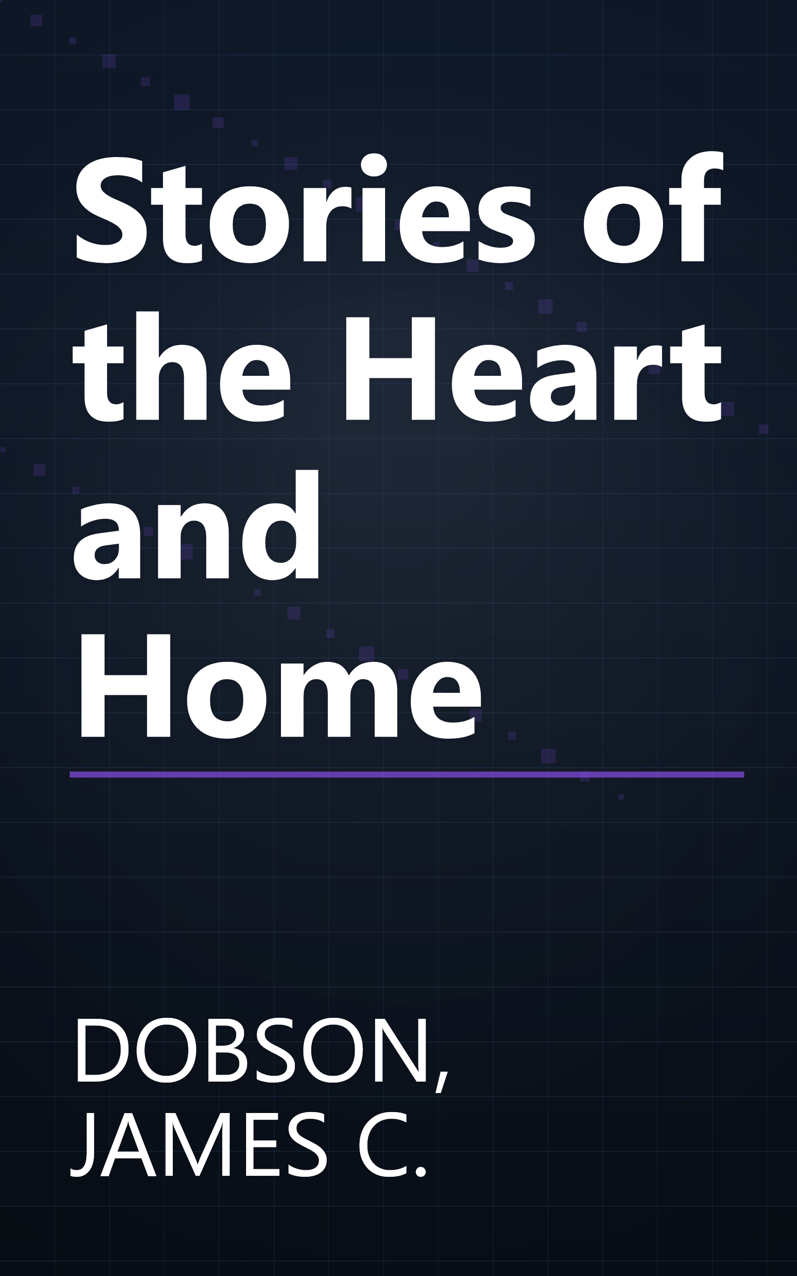 Stories of the Heart and Home book cover