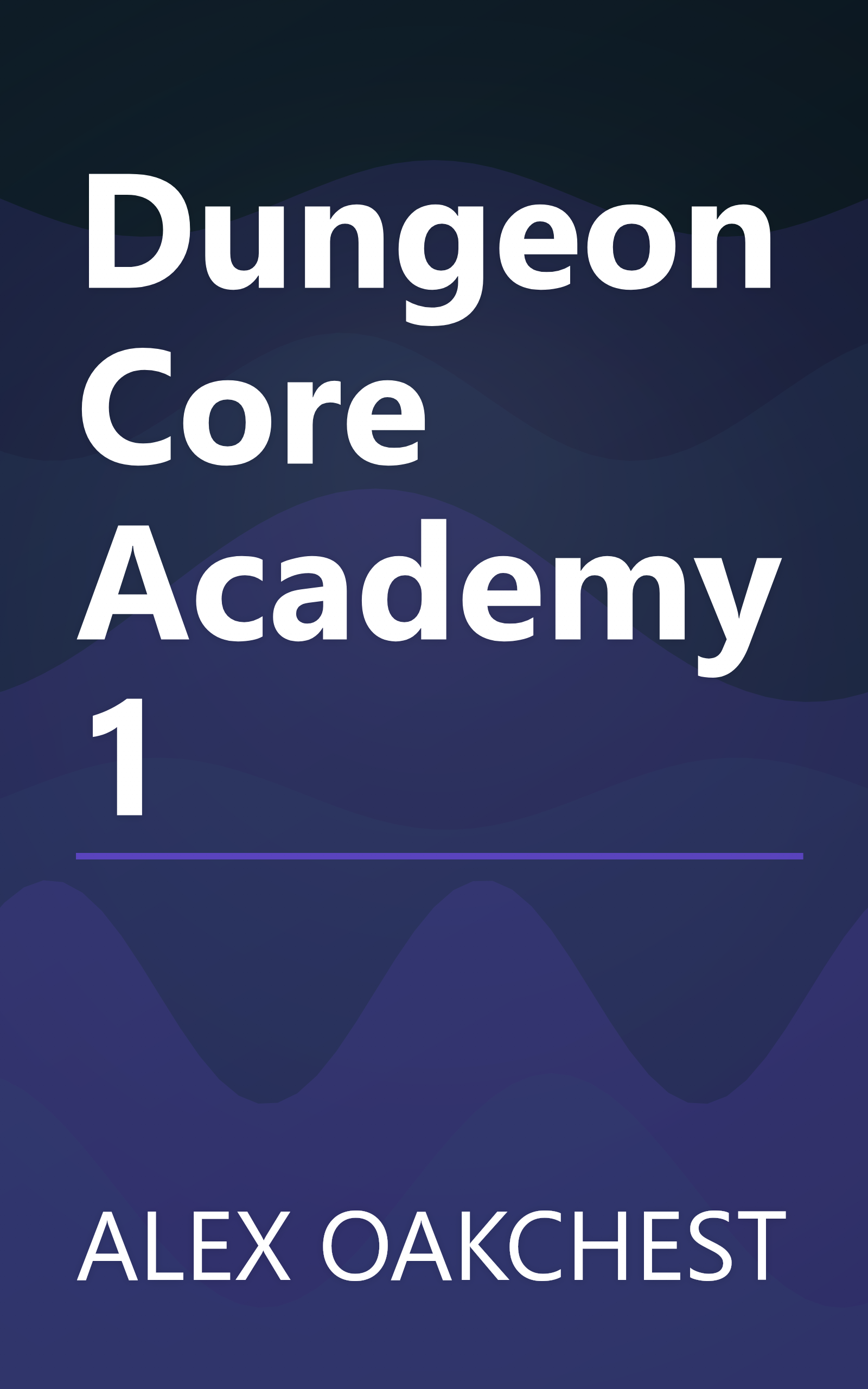 Dungeon Core Academy 1 book cover