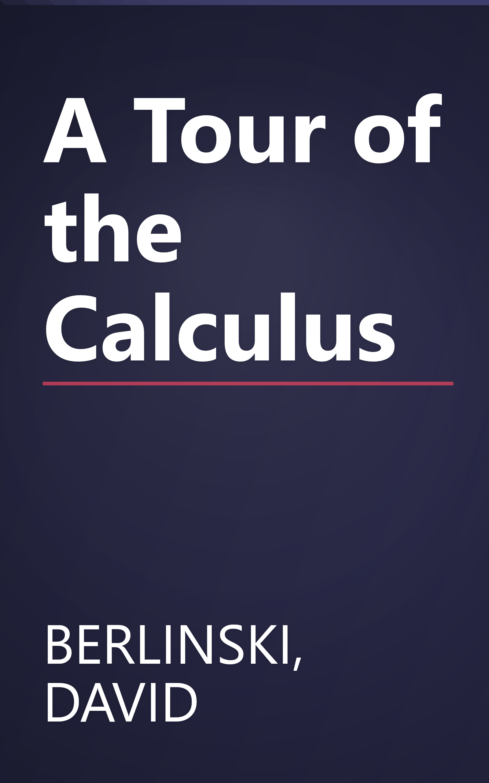 A Tour of the Calculus book cover