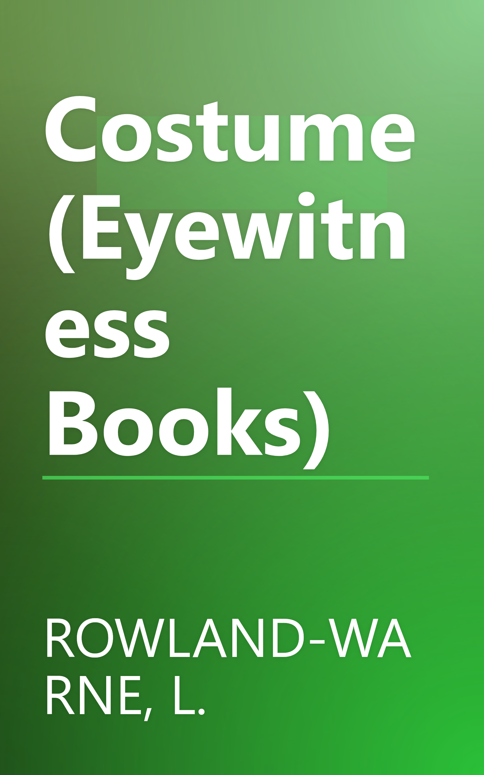 Costume (Eyewitness Books) book cover
