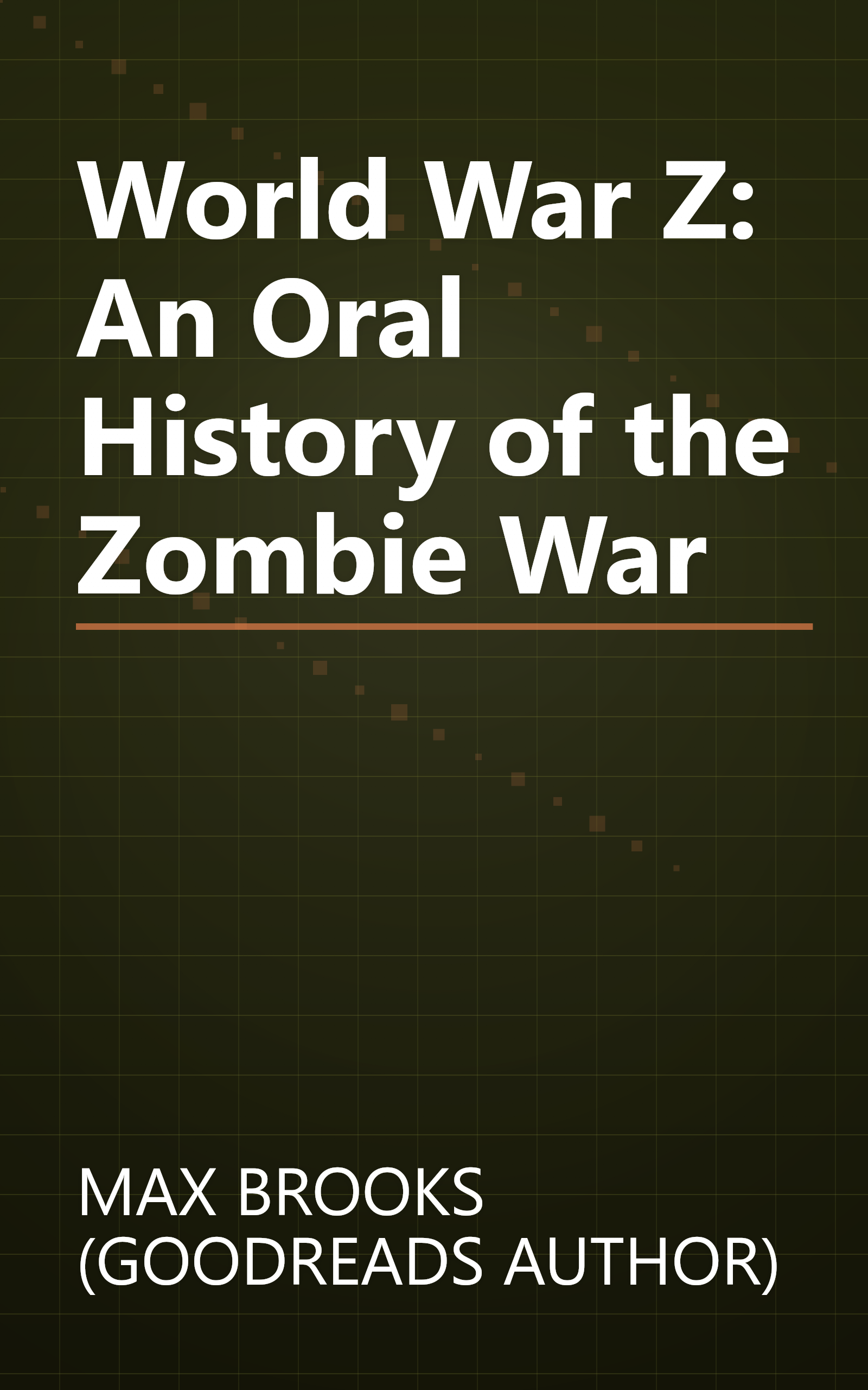World War Z: An Oral History of the Zombie War book cover