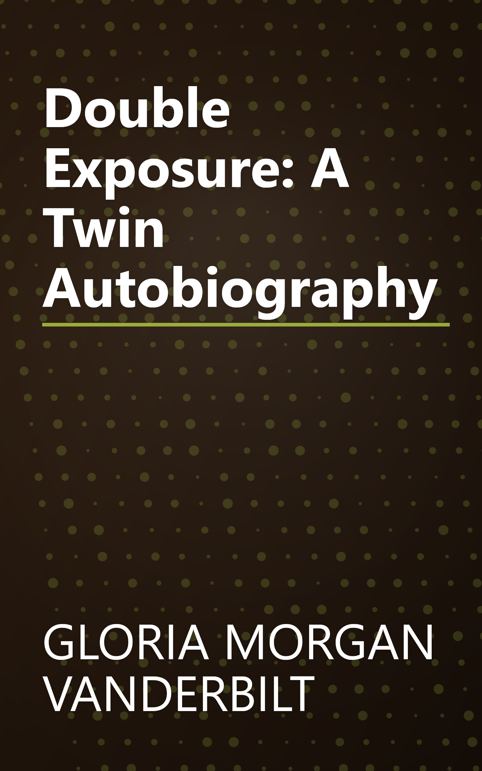 Double Exposure: A Twin Autobiography book cover