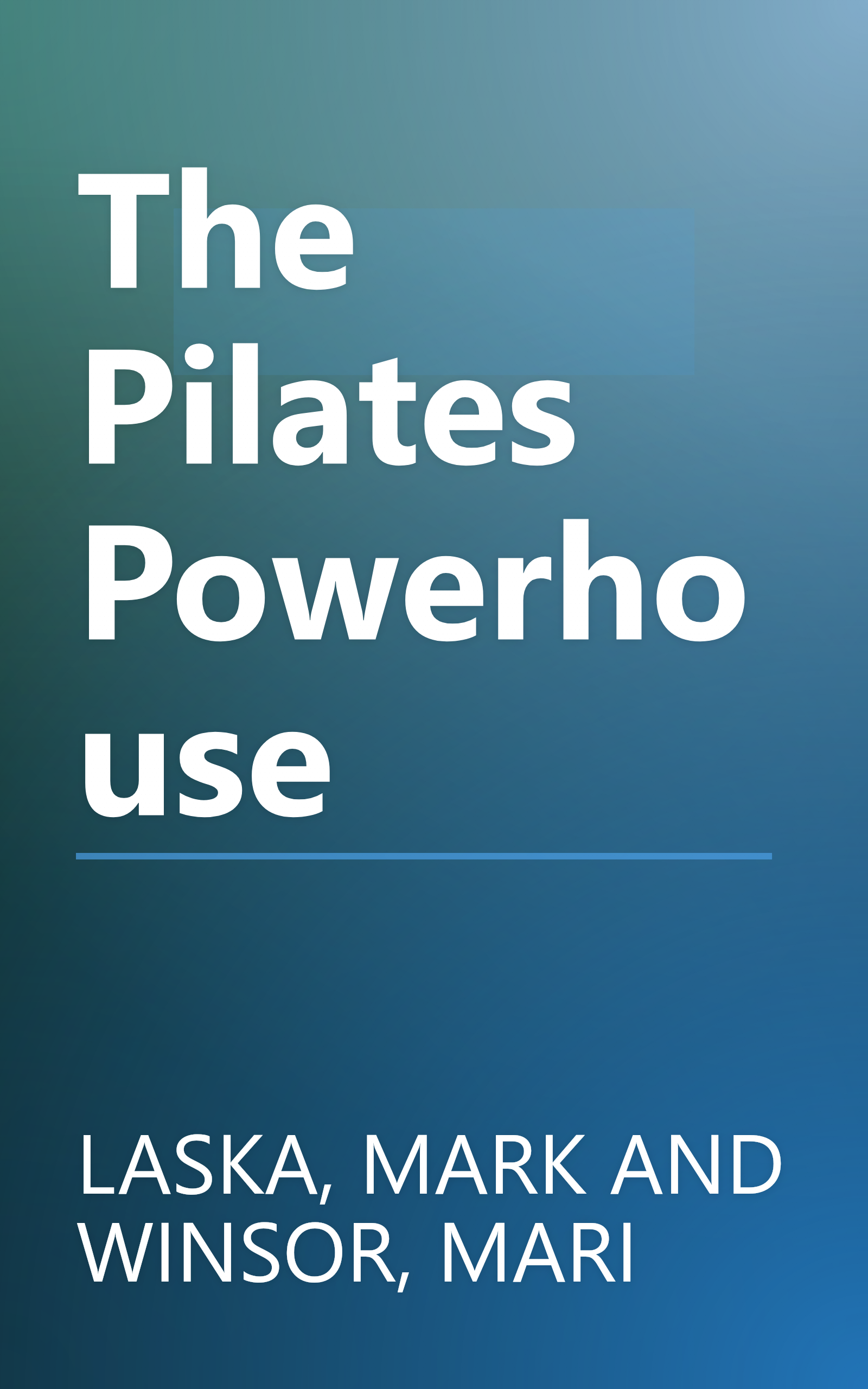 The Pilates Powerhouse book cover