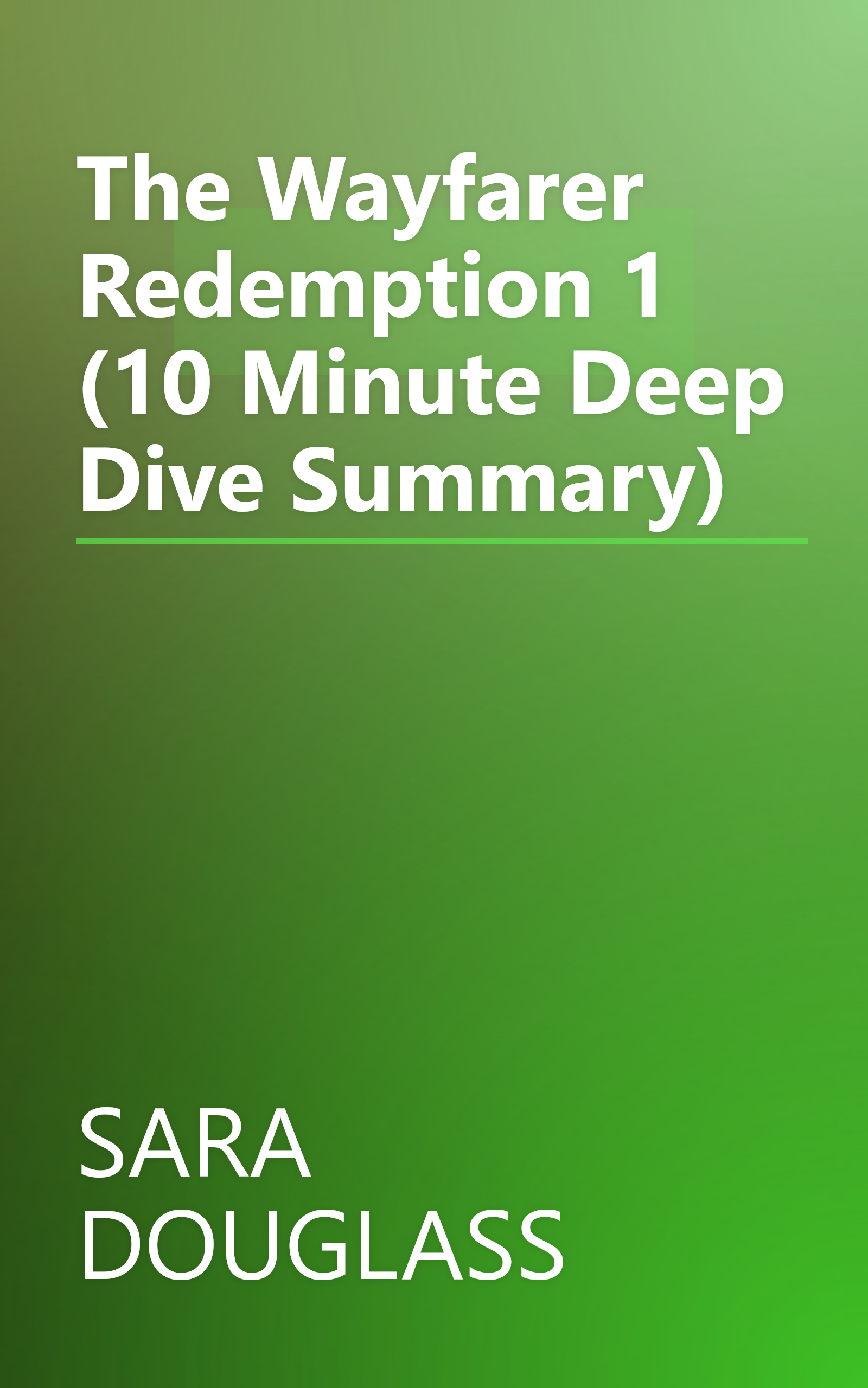 The Wayfarer Redemption 1 (10 Minute   Deep Dive Summary) book cover