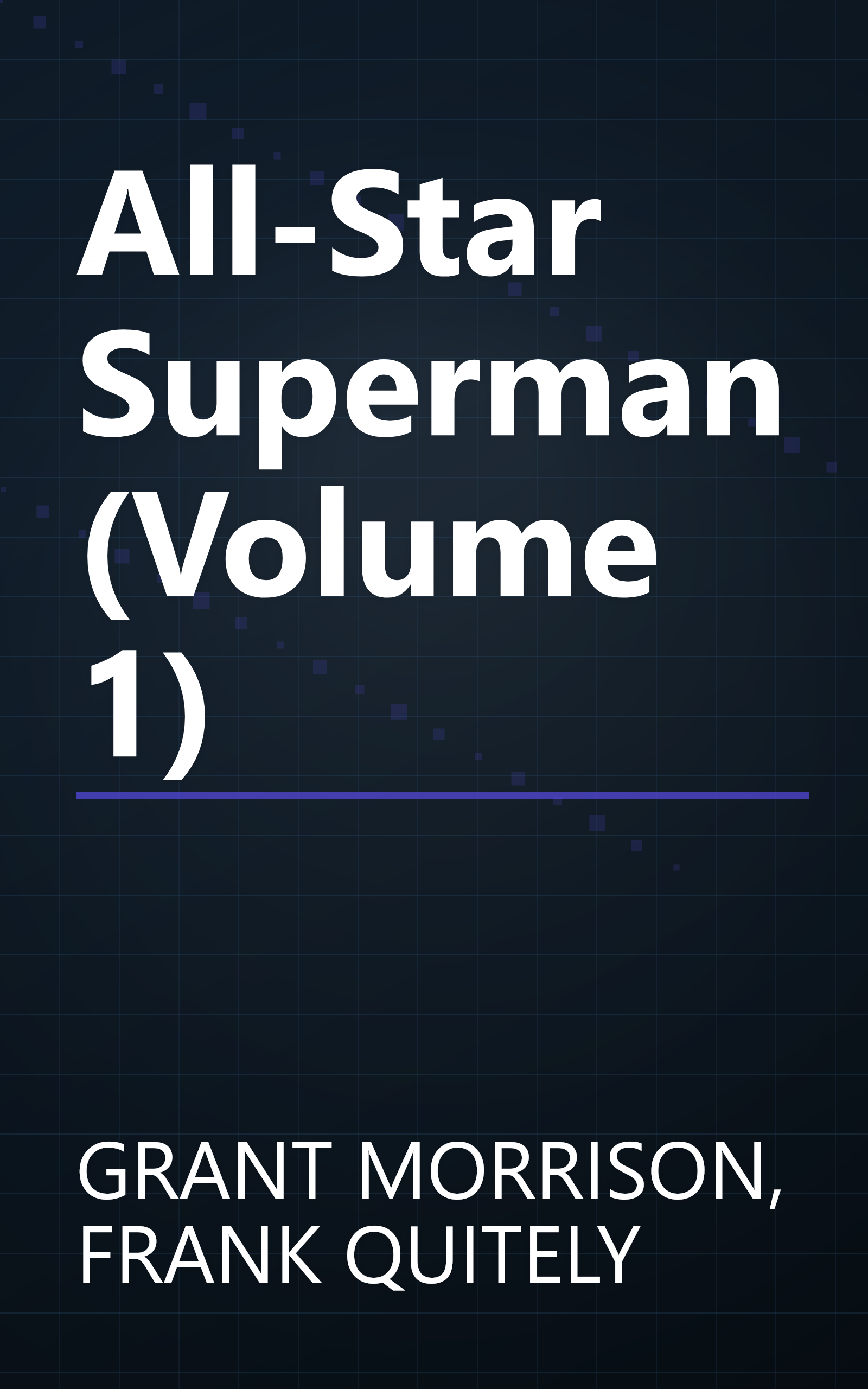 All-Star Superman (Volume 1) book cover