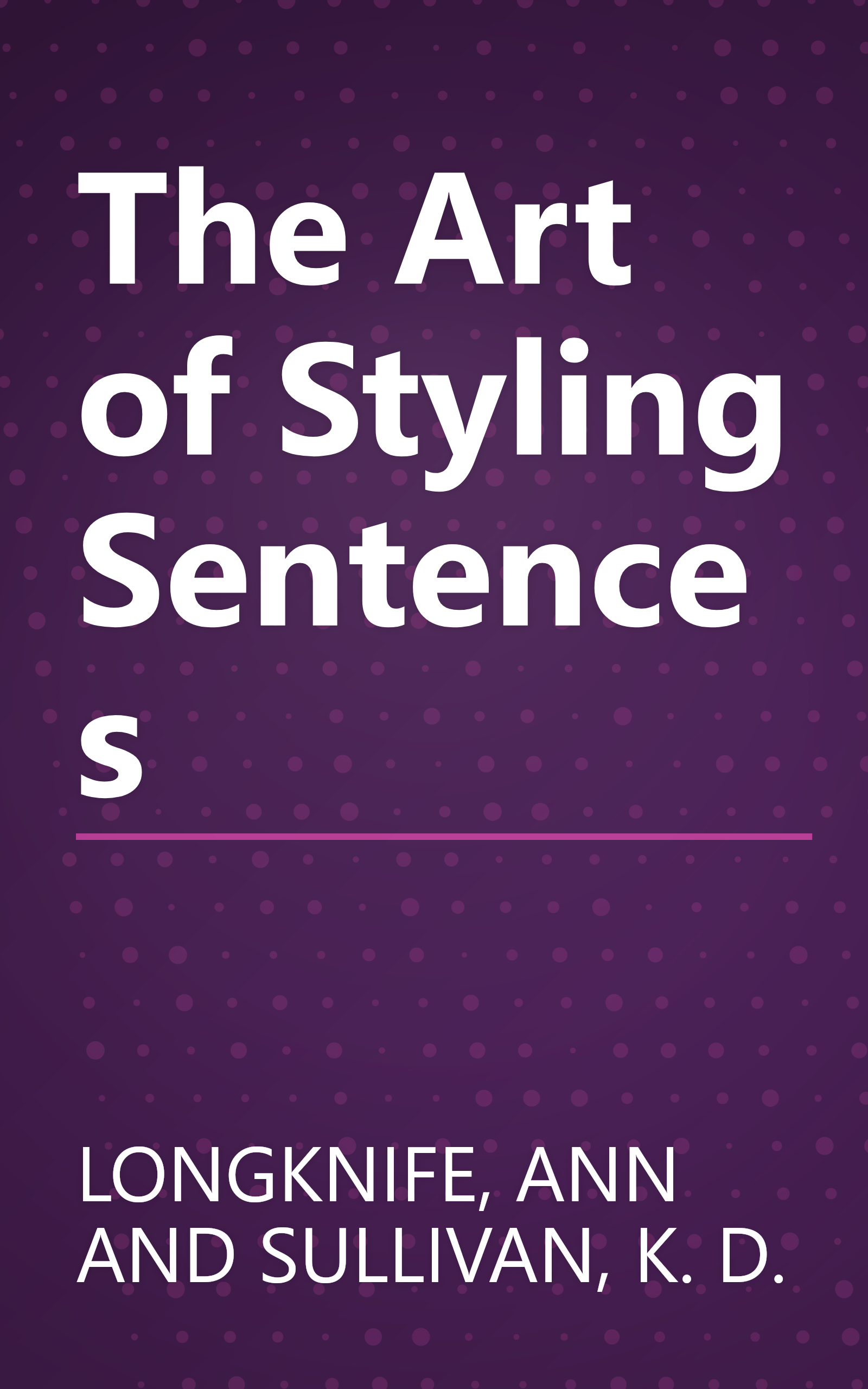 The Art of Styling Sentences book cover