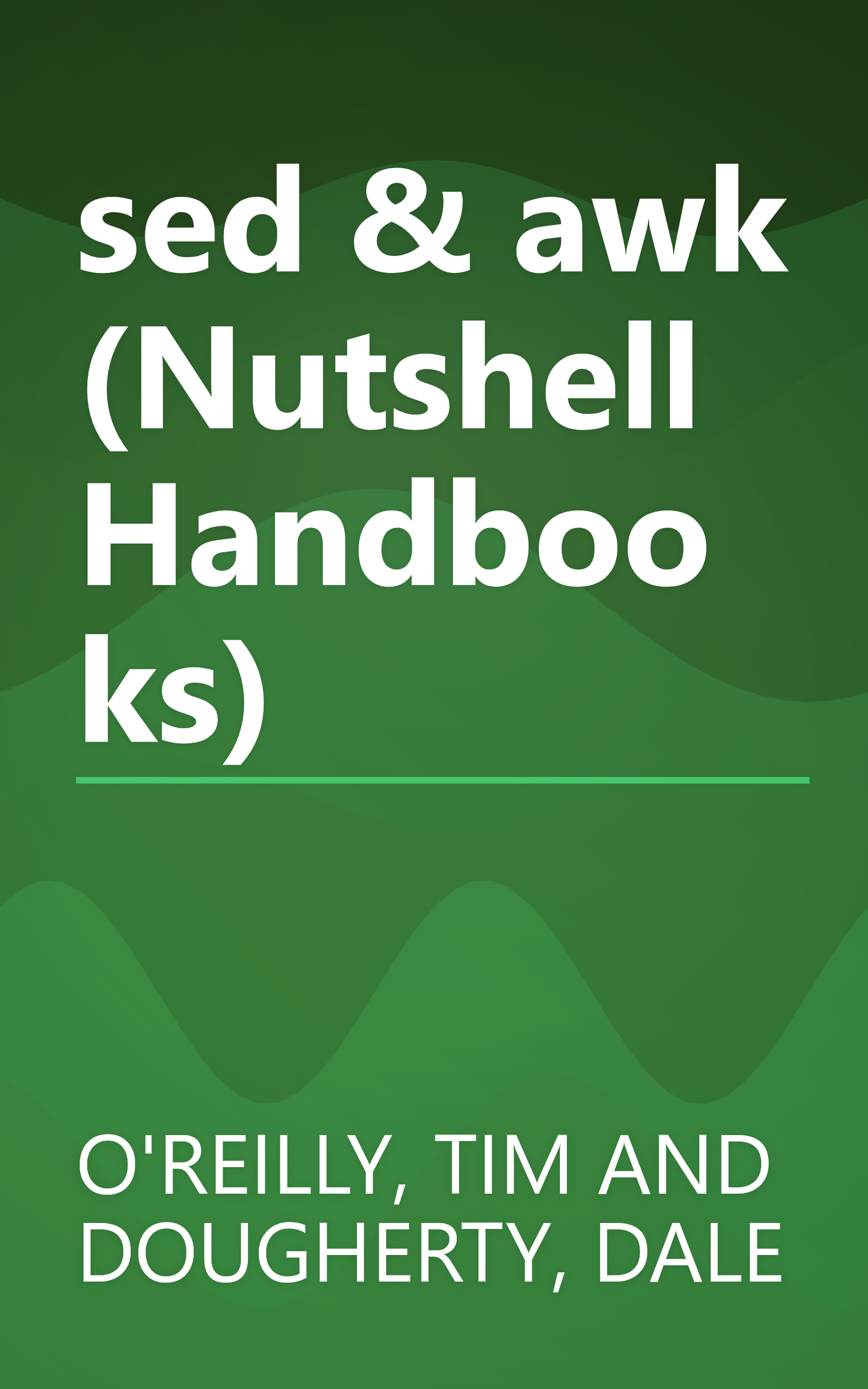 sed & awk (Nutshell Handbooks) book cover