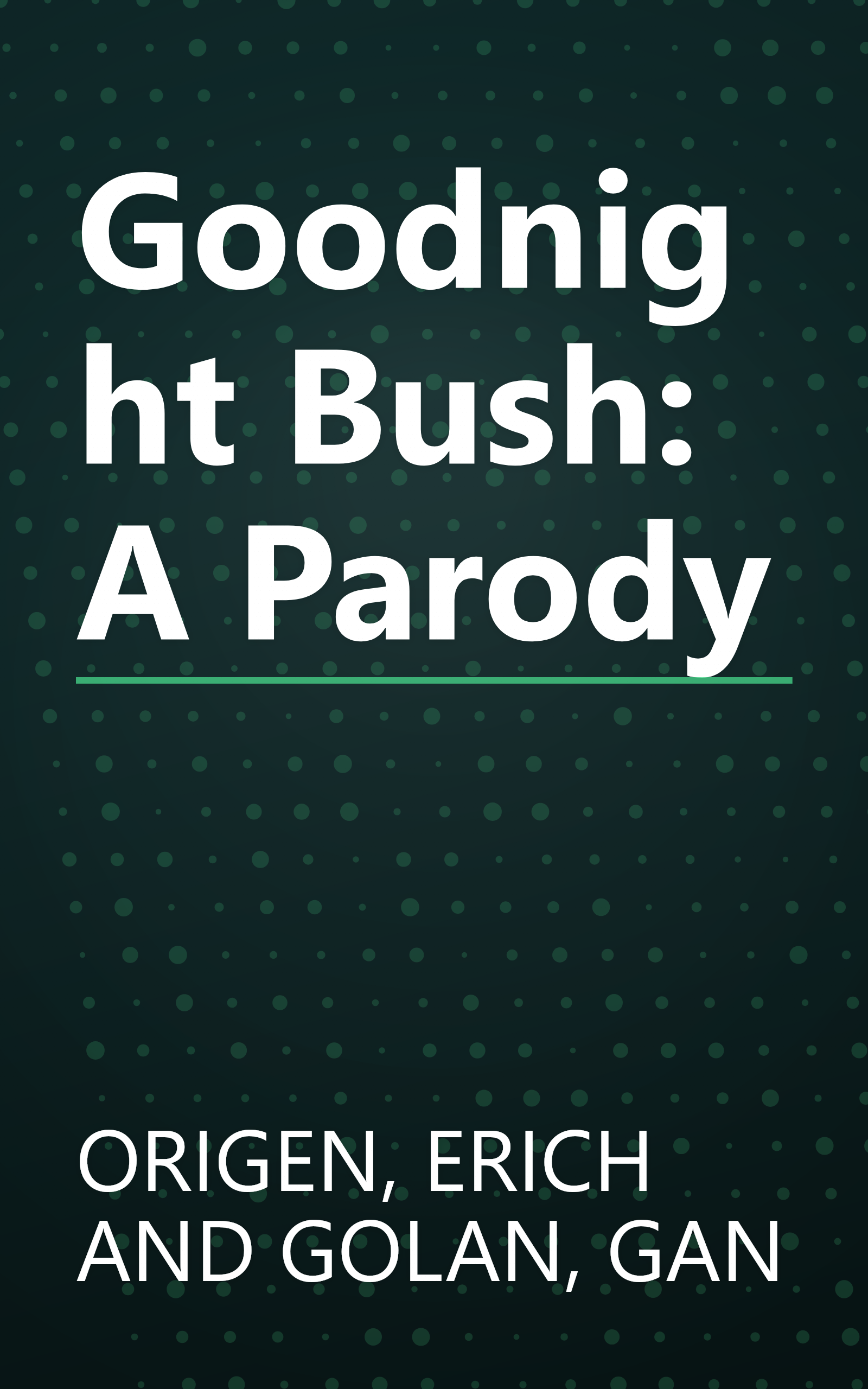 Goodnight Bush: A Parody book cover