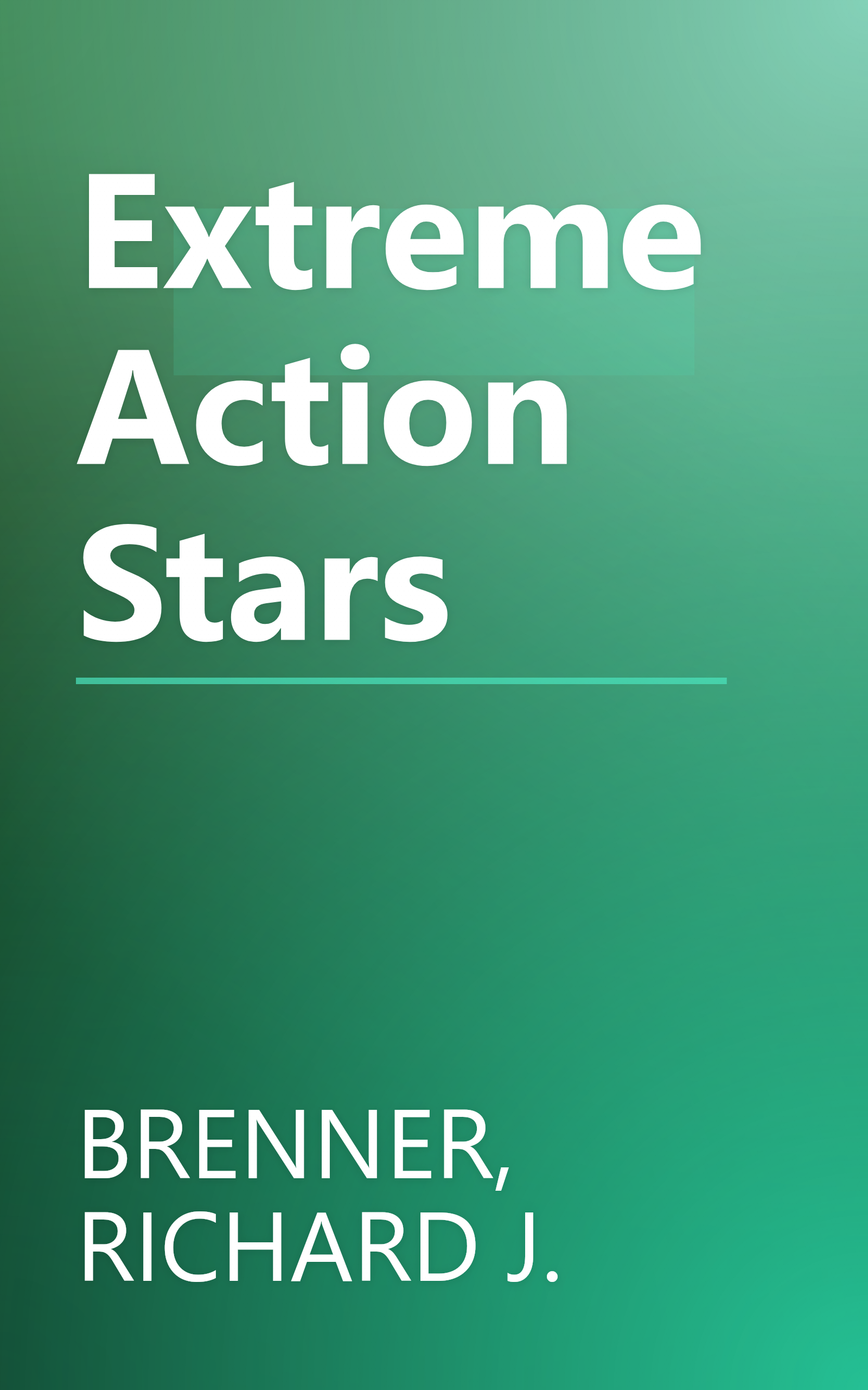 Extreme Action Stars book cover