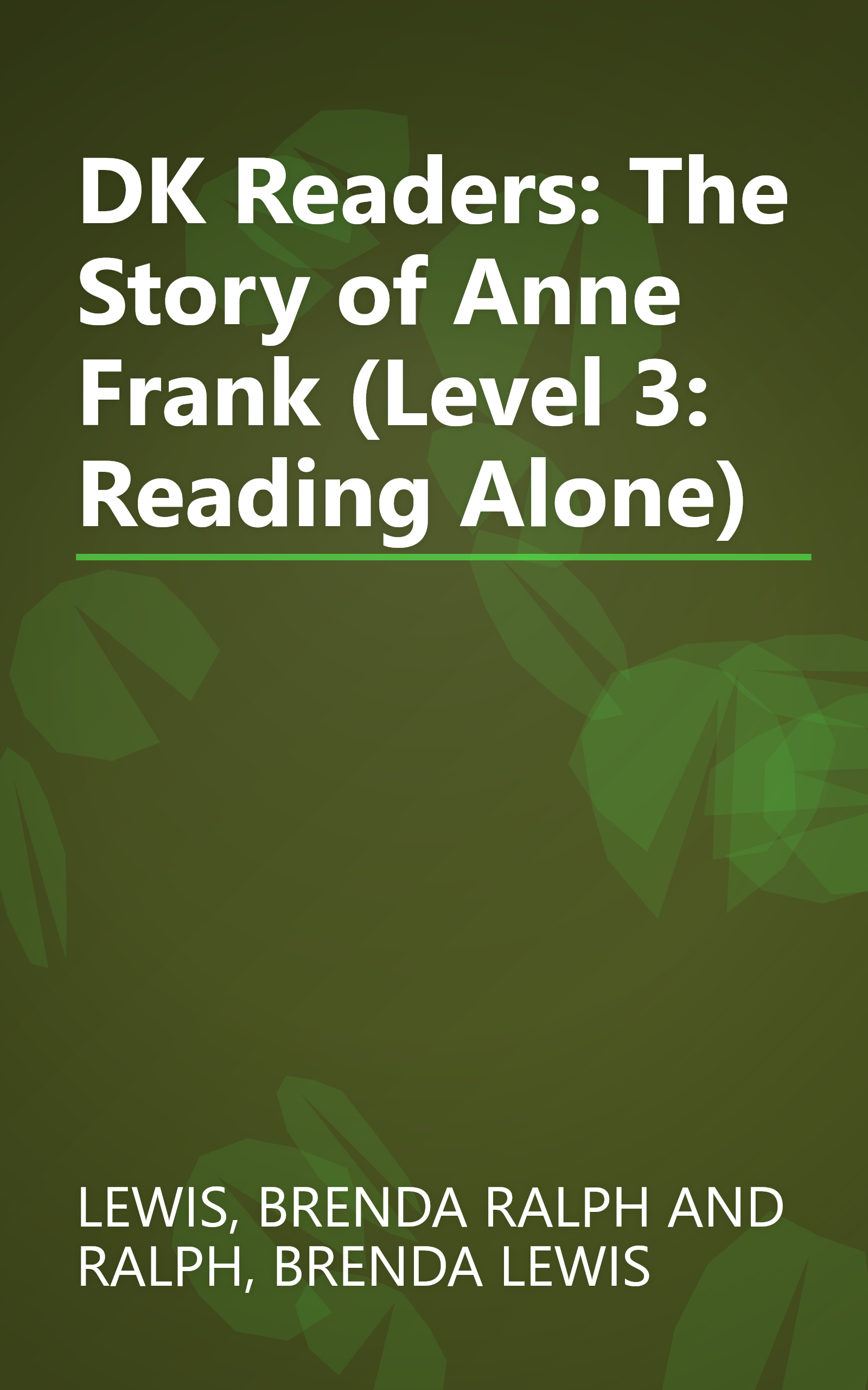 DK Readers: The Story of Anne Frank (Level 3: Reading Alone) book cover