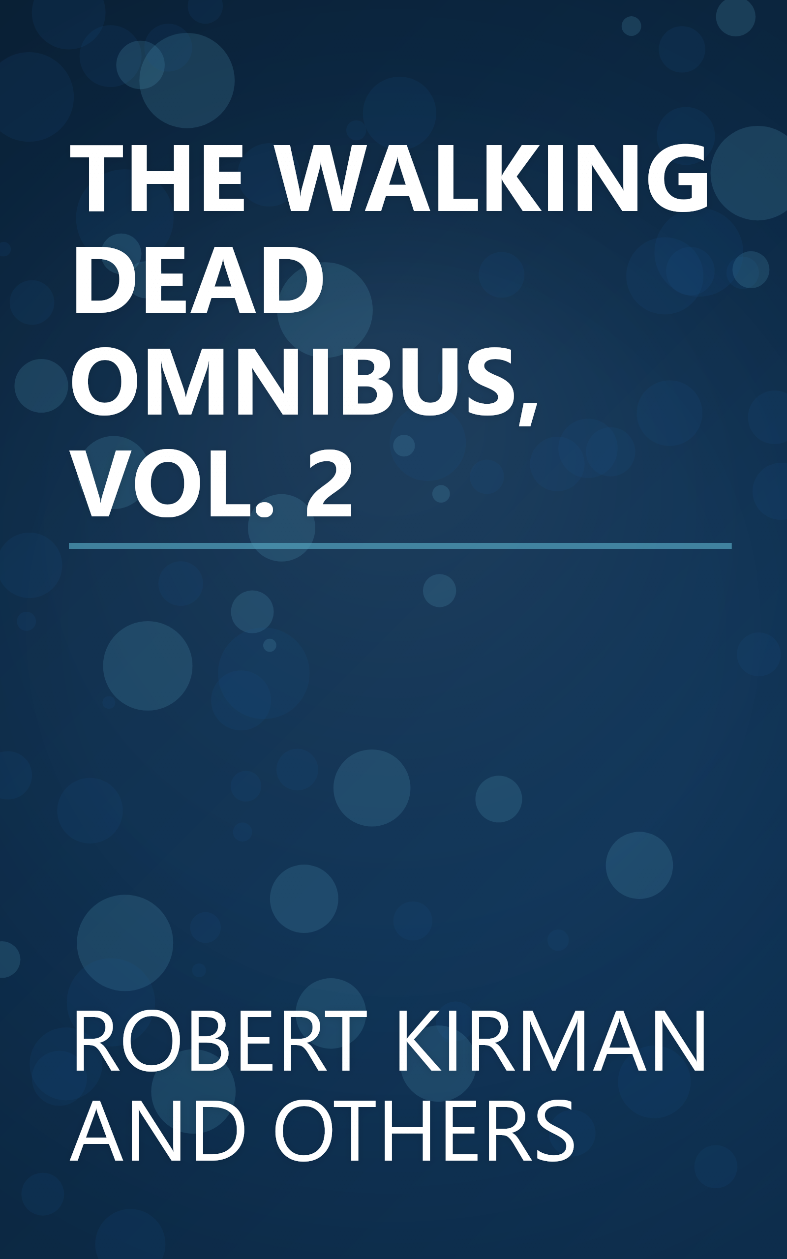 THE WALKING DEAD OMNIBUS, VOL. 2 book cover