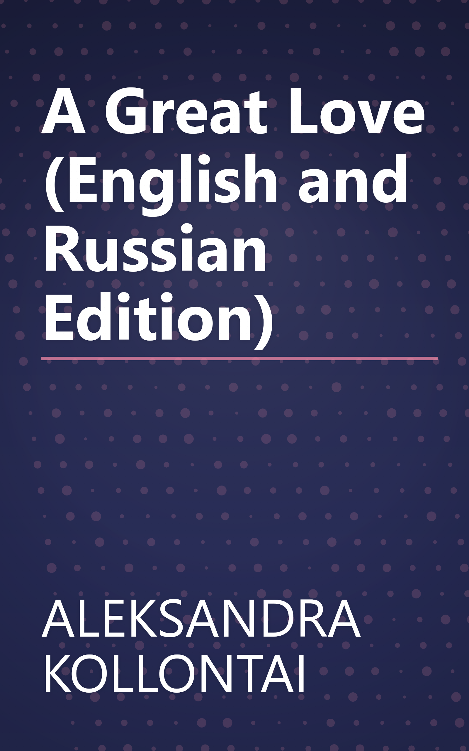 A Great Love (English and Russian Edition) book cover