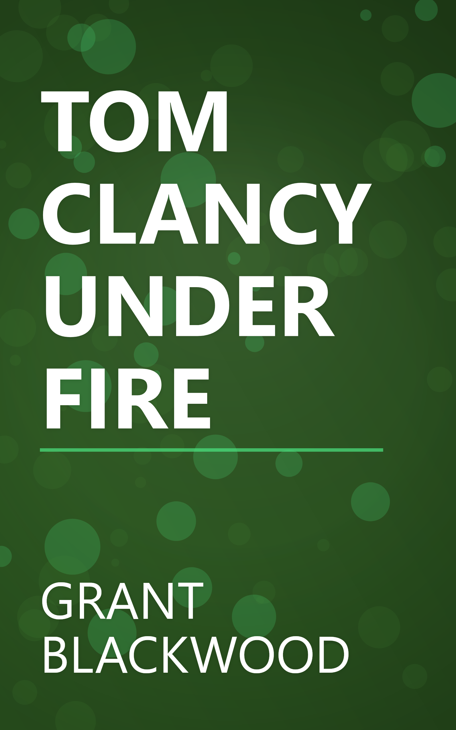 TOM CLANCY UNDER FIRE book cover