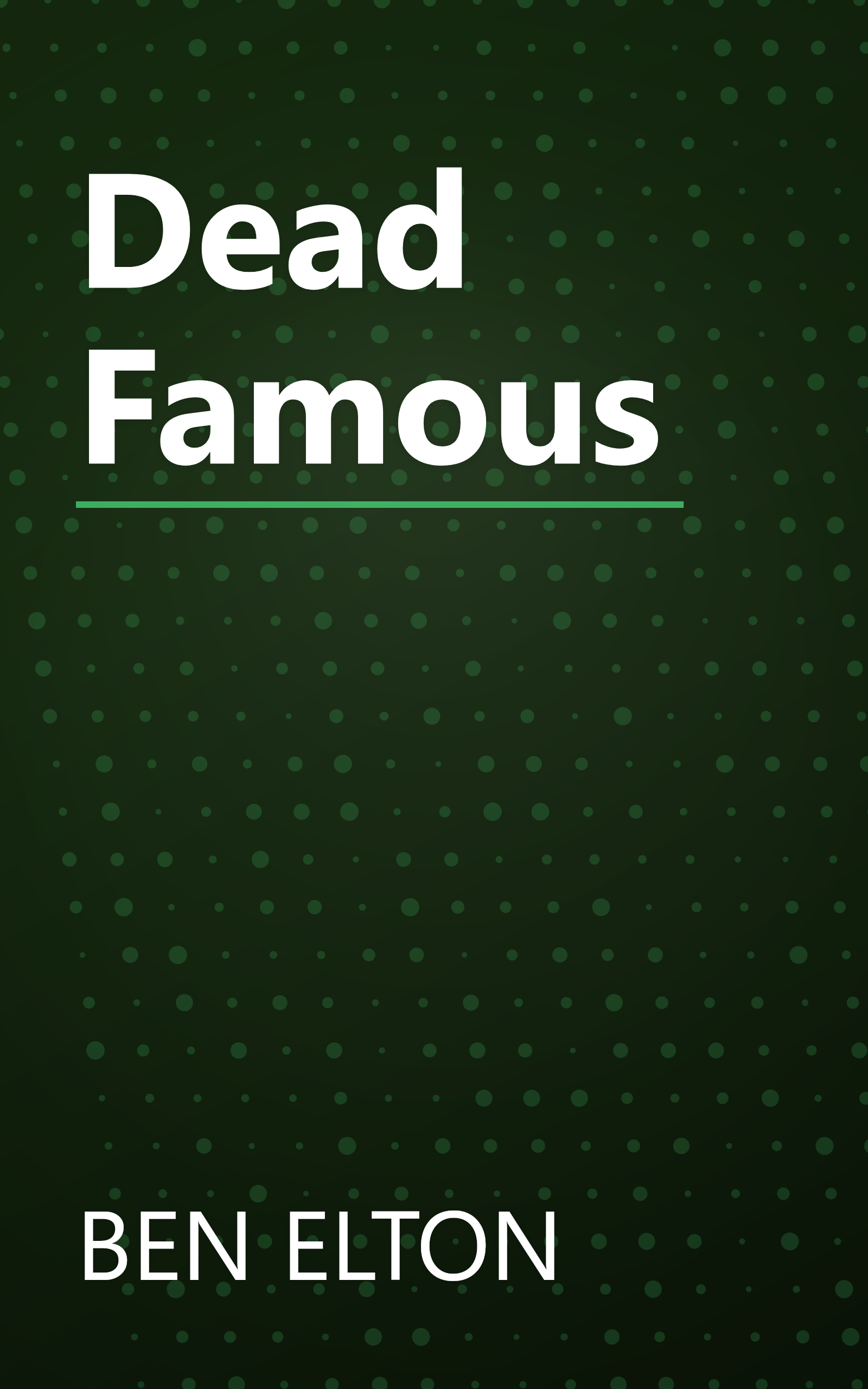 Dead Famous book cover