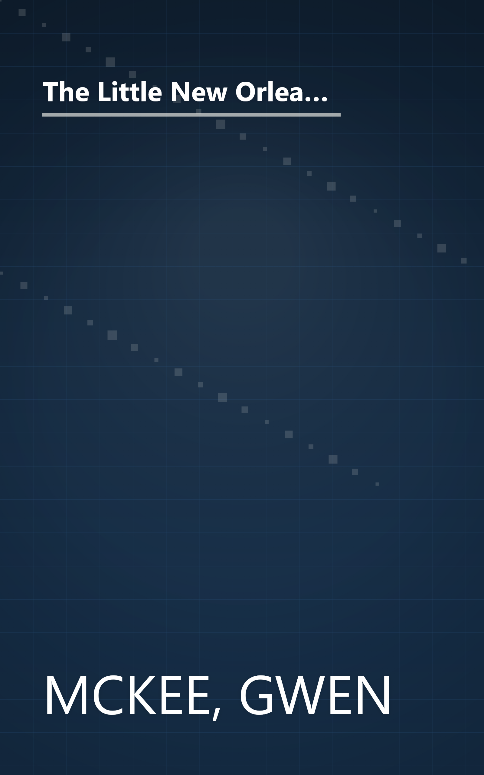 The Little New Orleans Cookbook: Fifty-Seven Classic Creole Recipes That Will Enable Everyone to Enjoy the Special Cuisine of New Orleans book cover