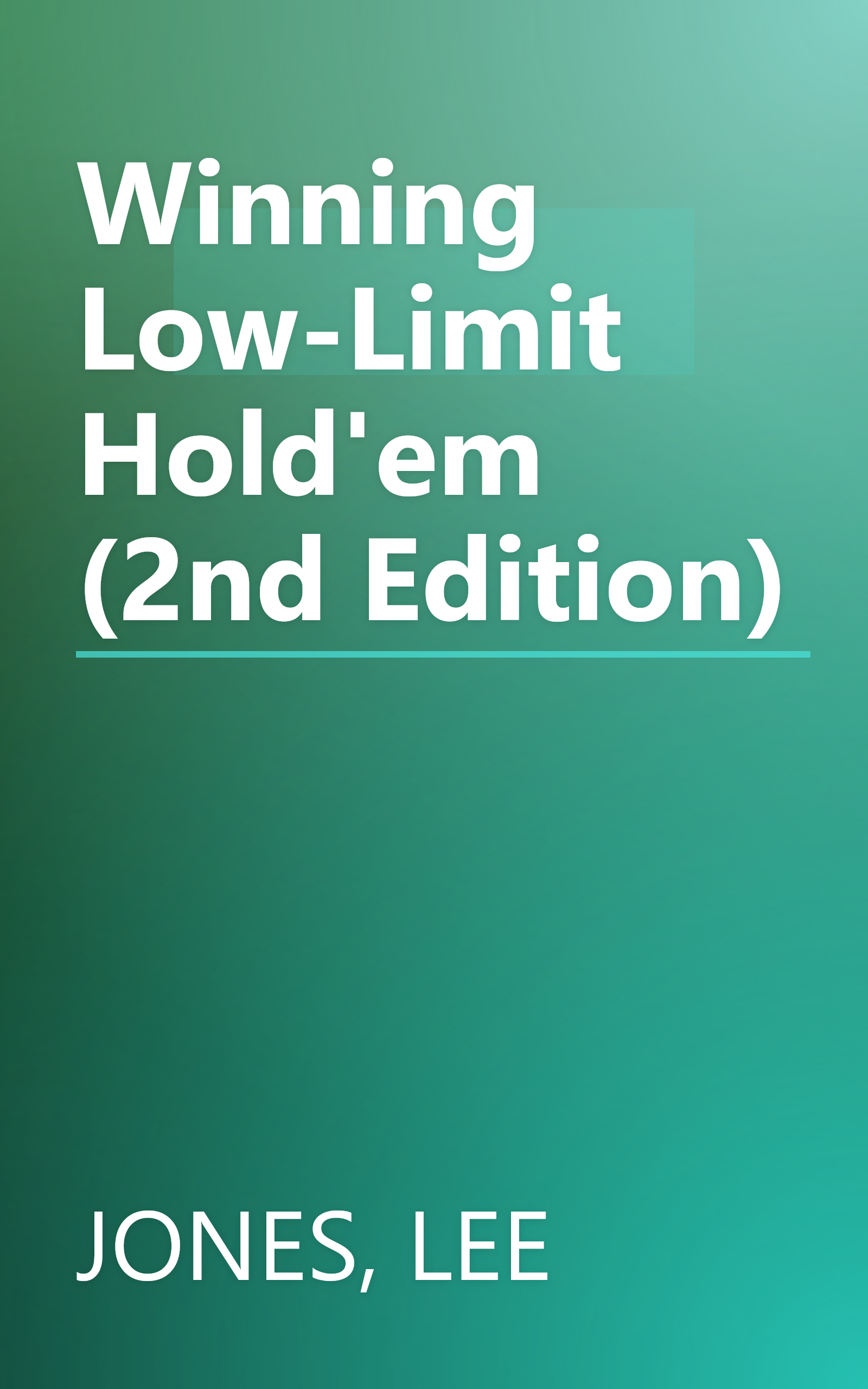 Winning Low-Limit Hold'em (2nd Edition) book cover