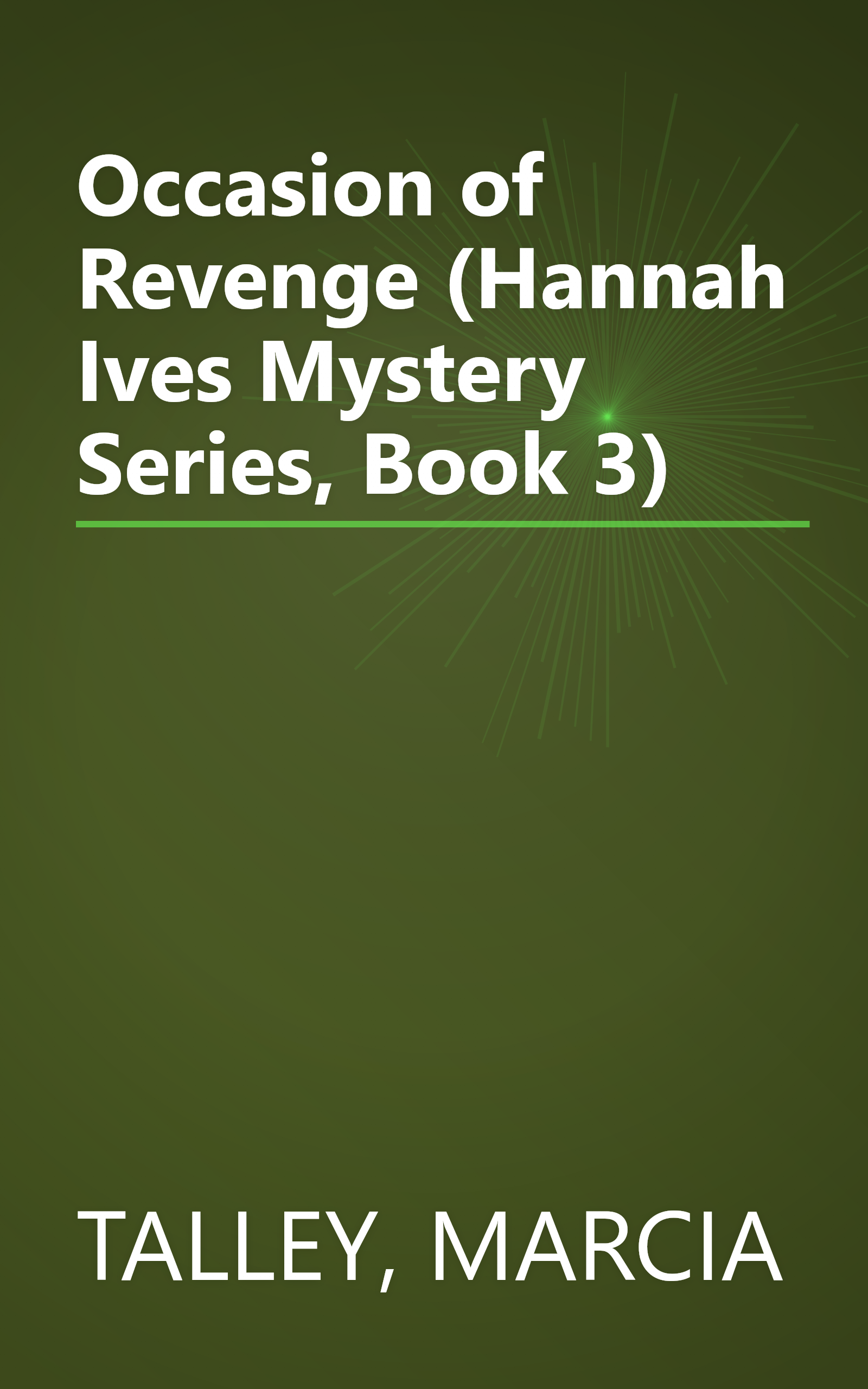 Occasion of Revenge (Hannah Ives Mystery Series, Book 3) book cover