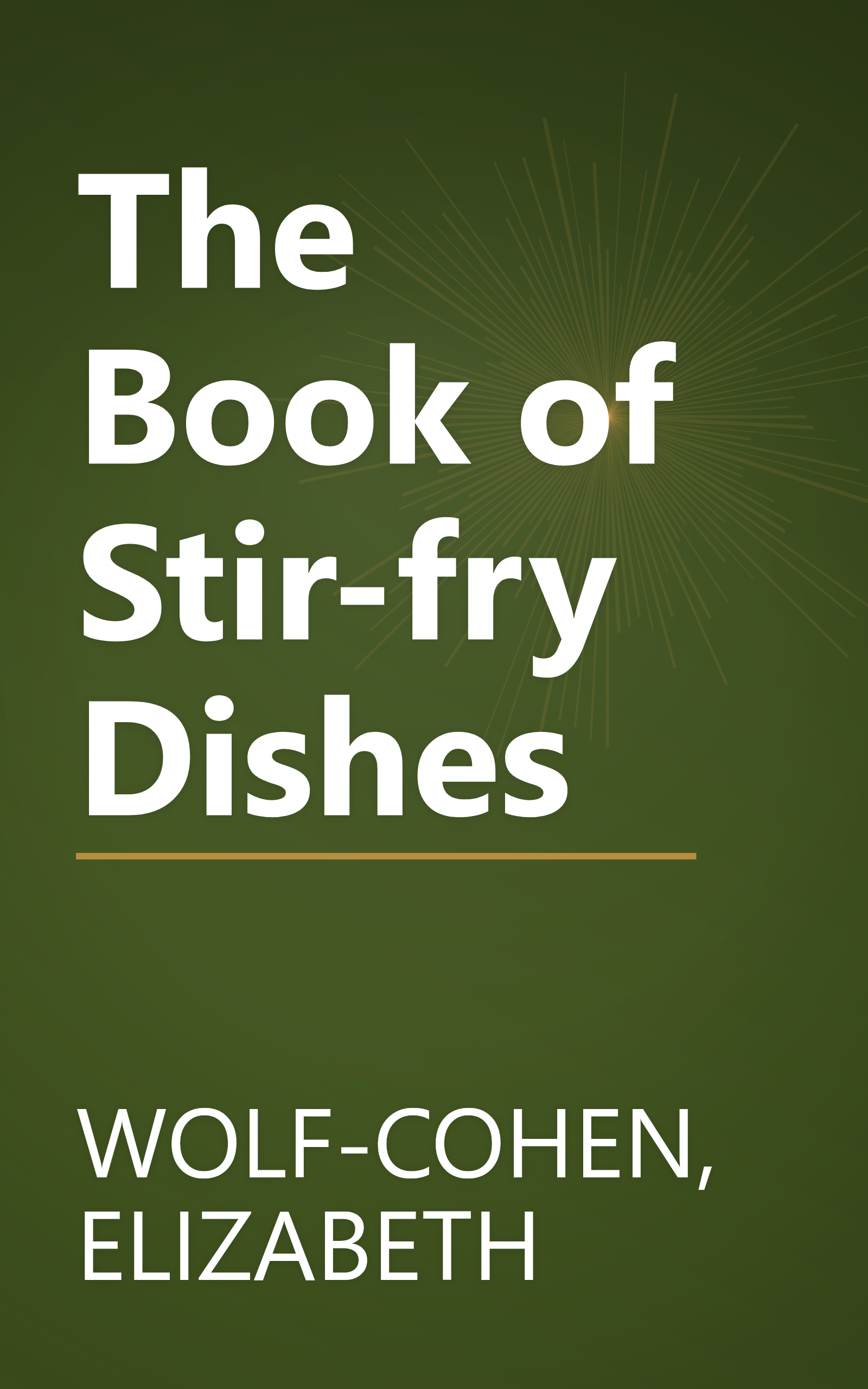 The Book of Stir-fry Dishes book cover