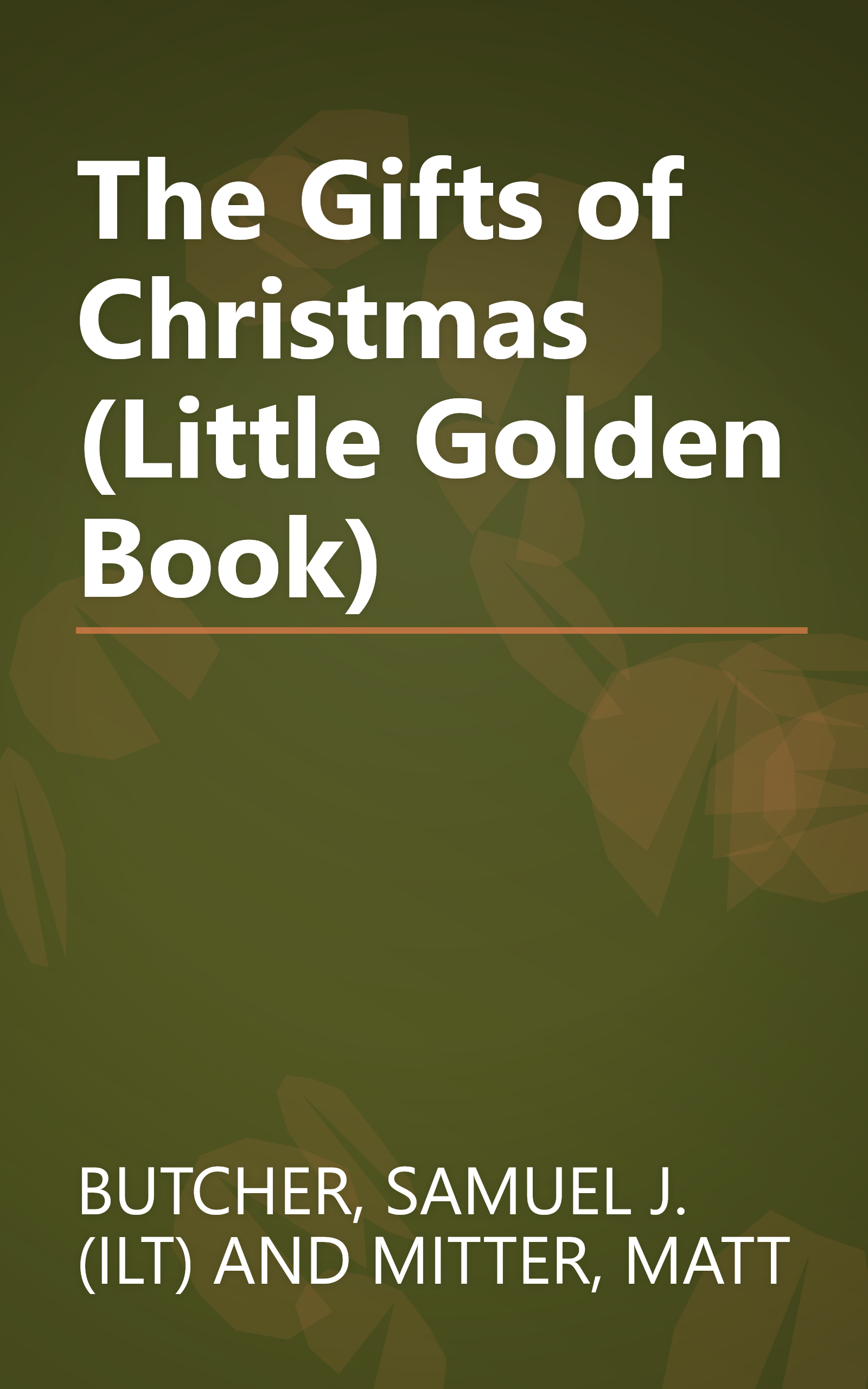 The Gifts of Christmas (Little Golden Book) book cover
