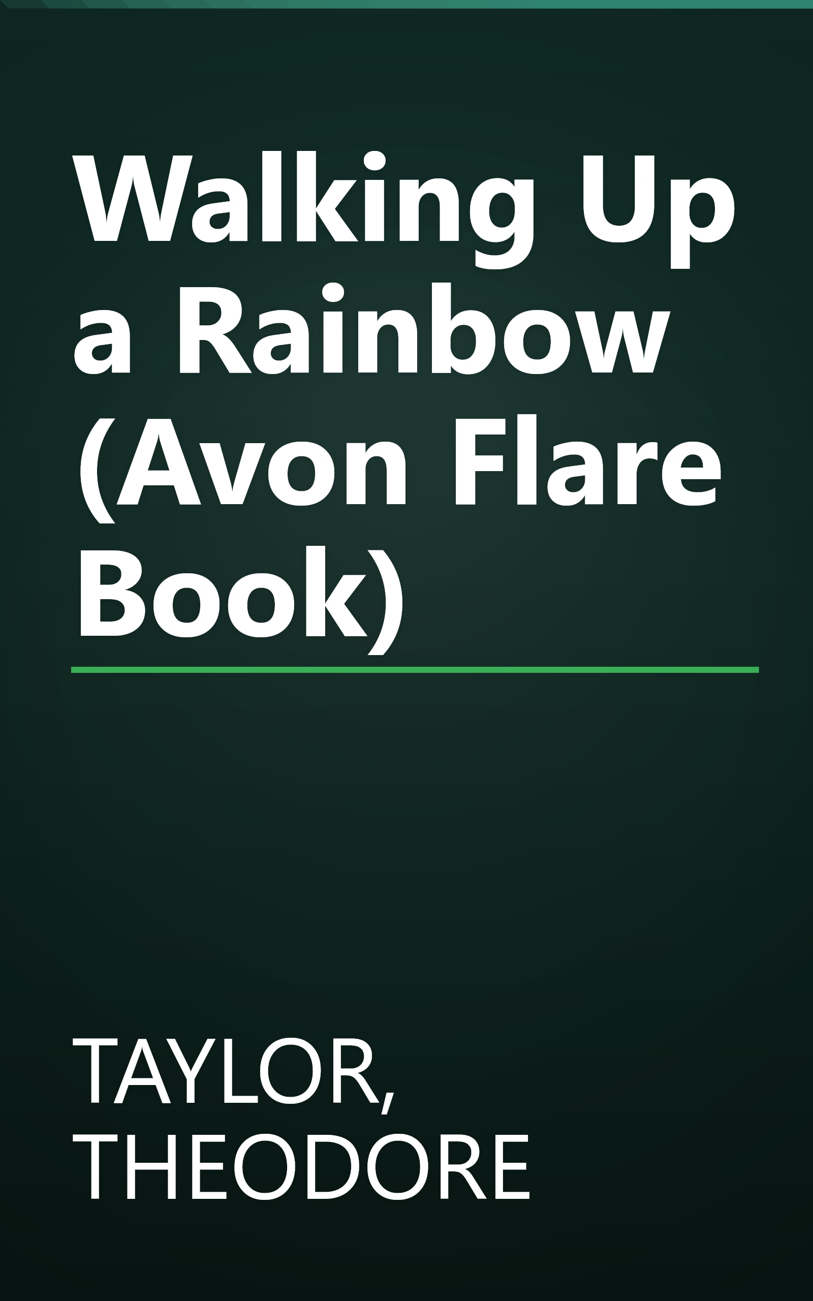Walking Up a Rainbow (Avon Flare Book) book cover