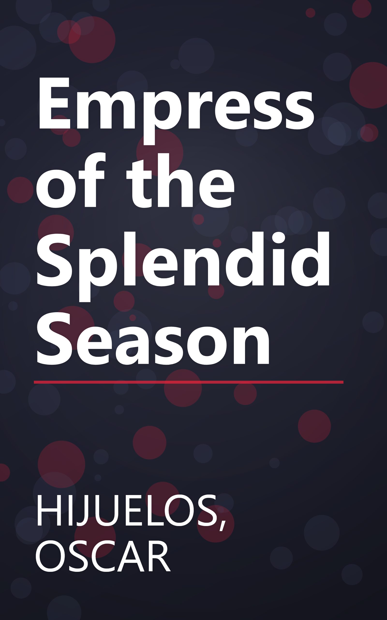 Empress of the Splendid Season book cover