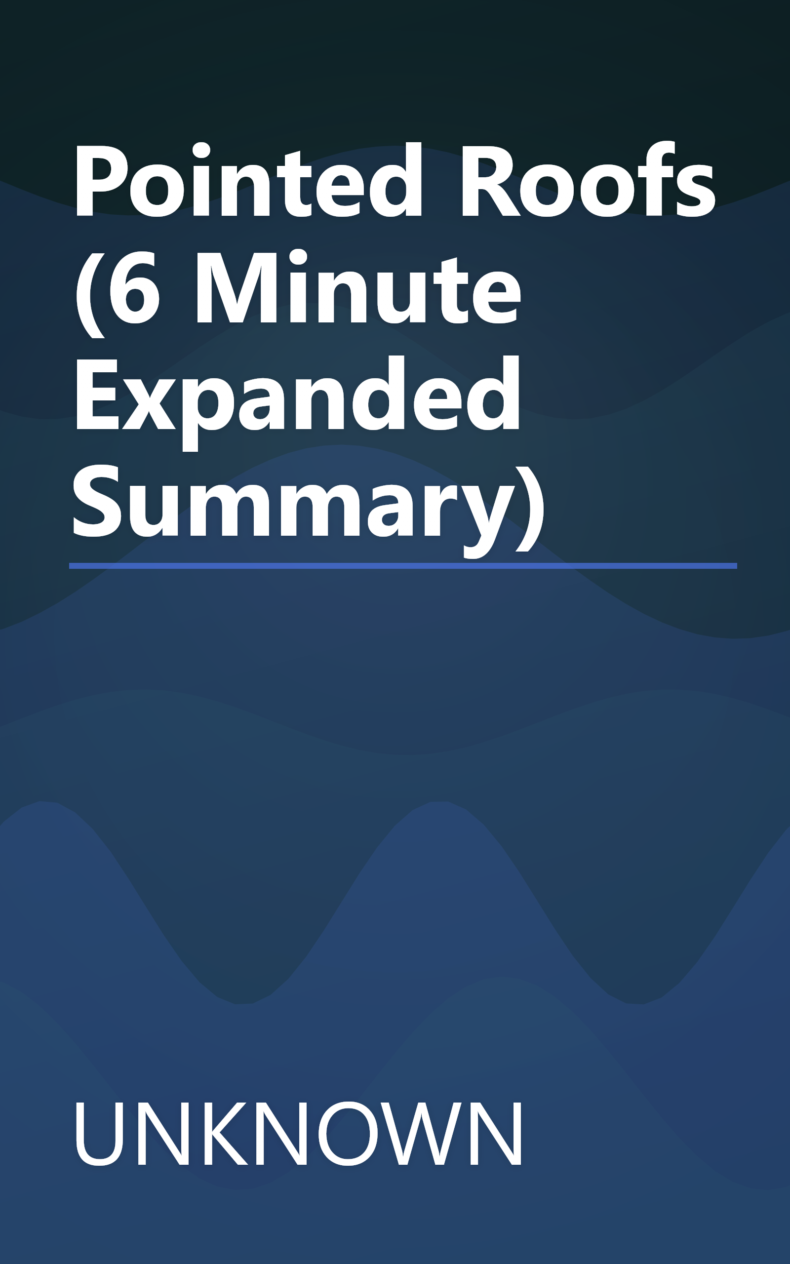 Pointed Roofs (6 Minute   Expanded Summary) book cover