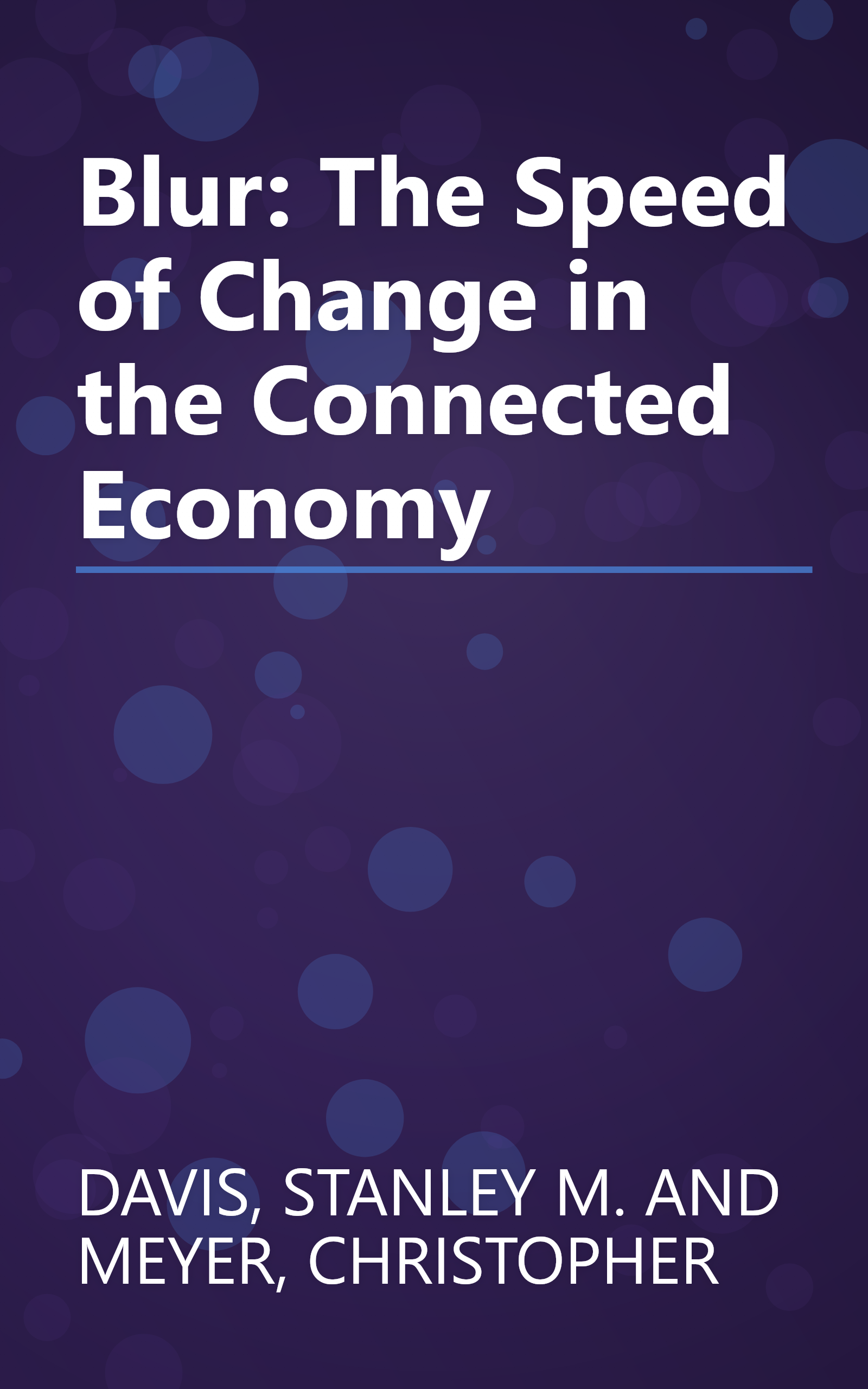 Blur: The Speed of Change in the Connected Economy book cover