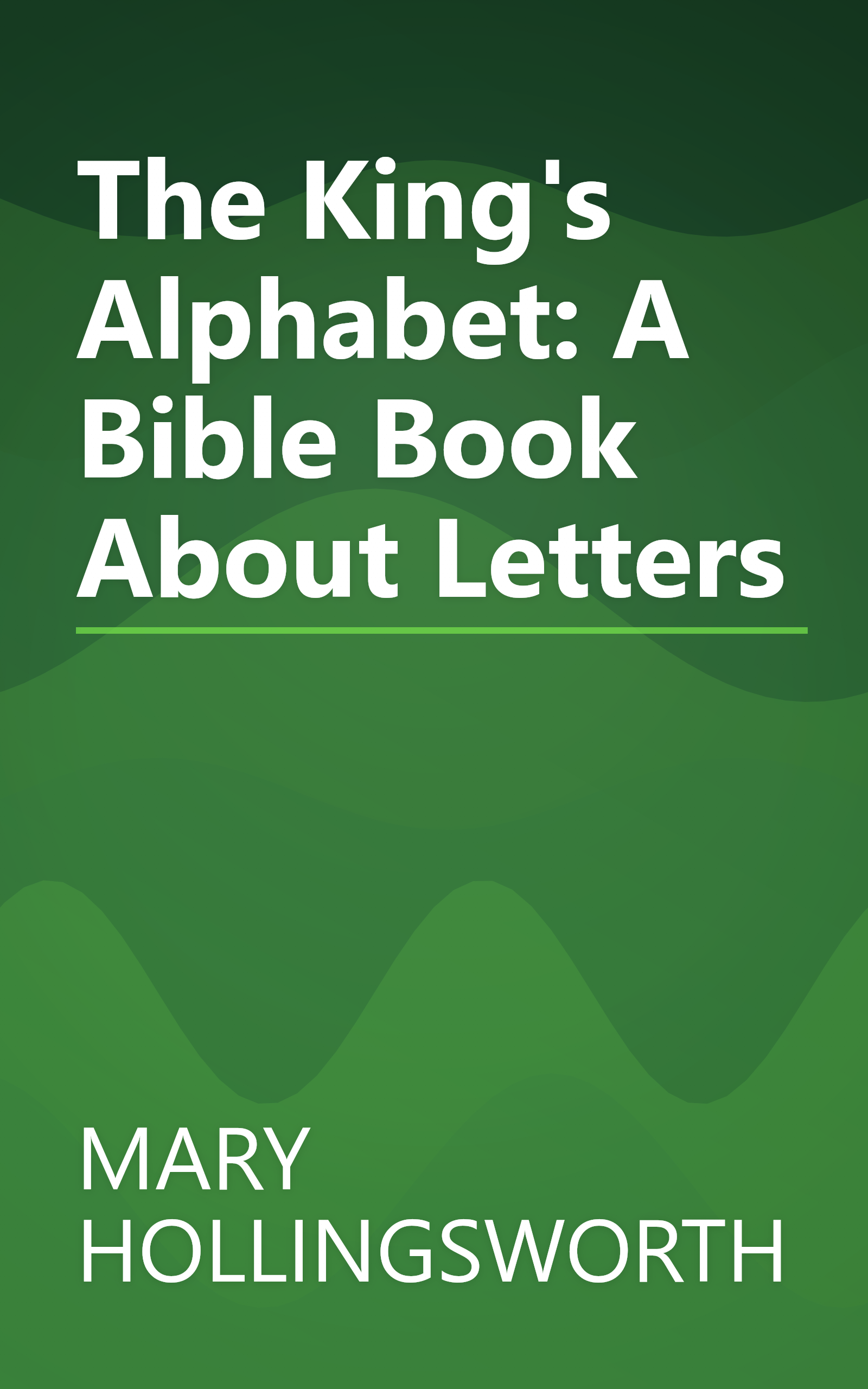 The King's Alphabet: A Bible Book About Letters book cover