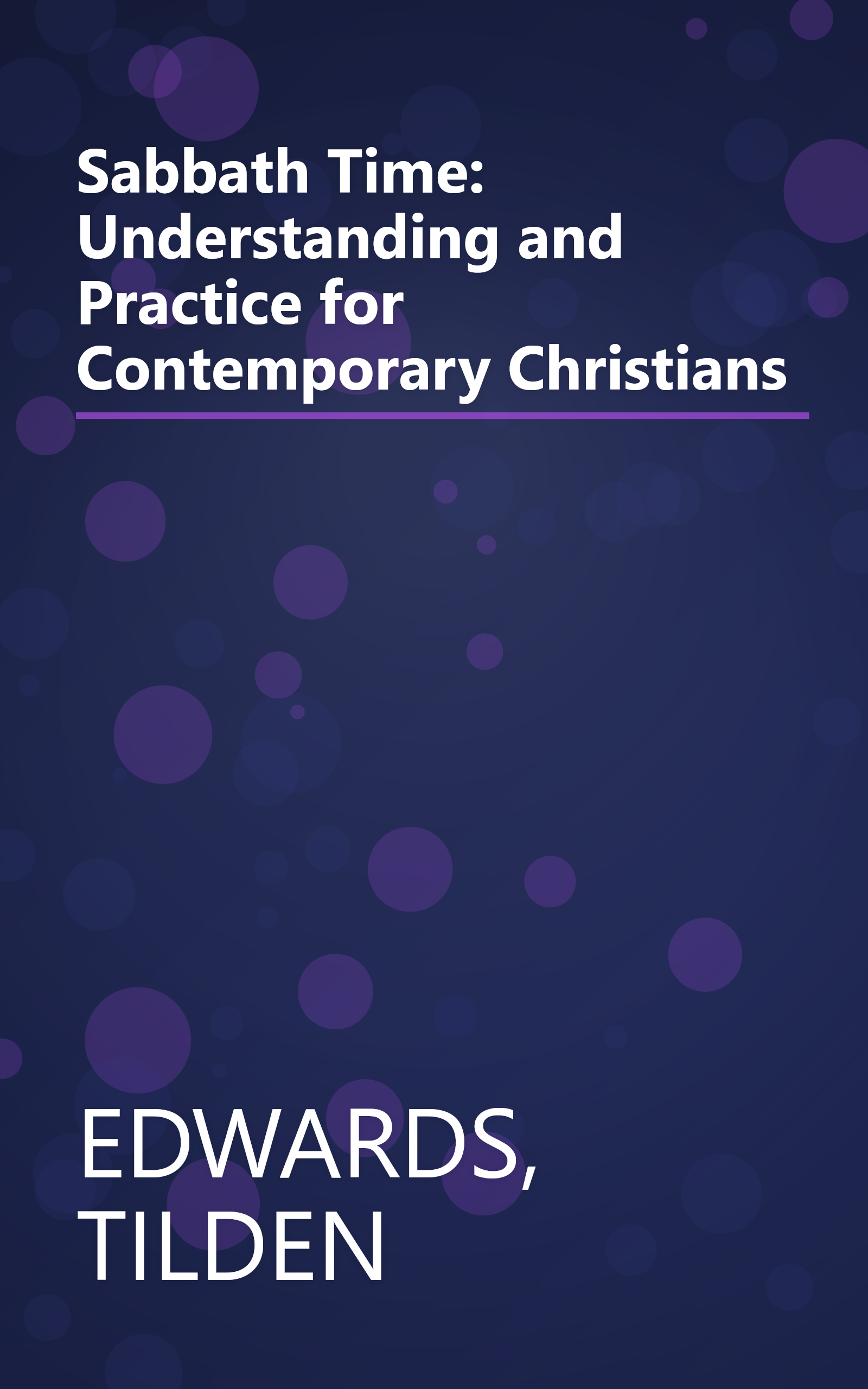 Sabbath Time: Understanding and Practice for Contemporary Christians book cover