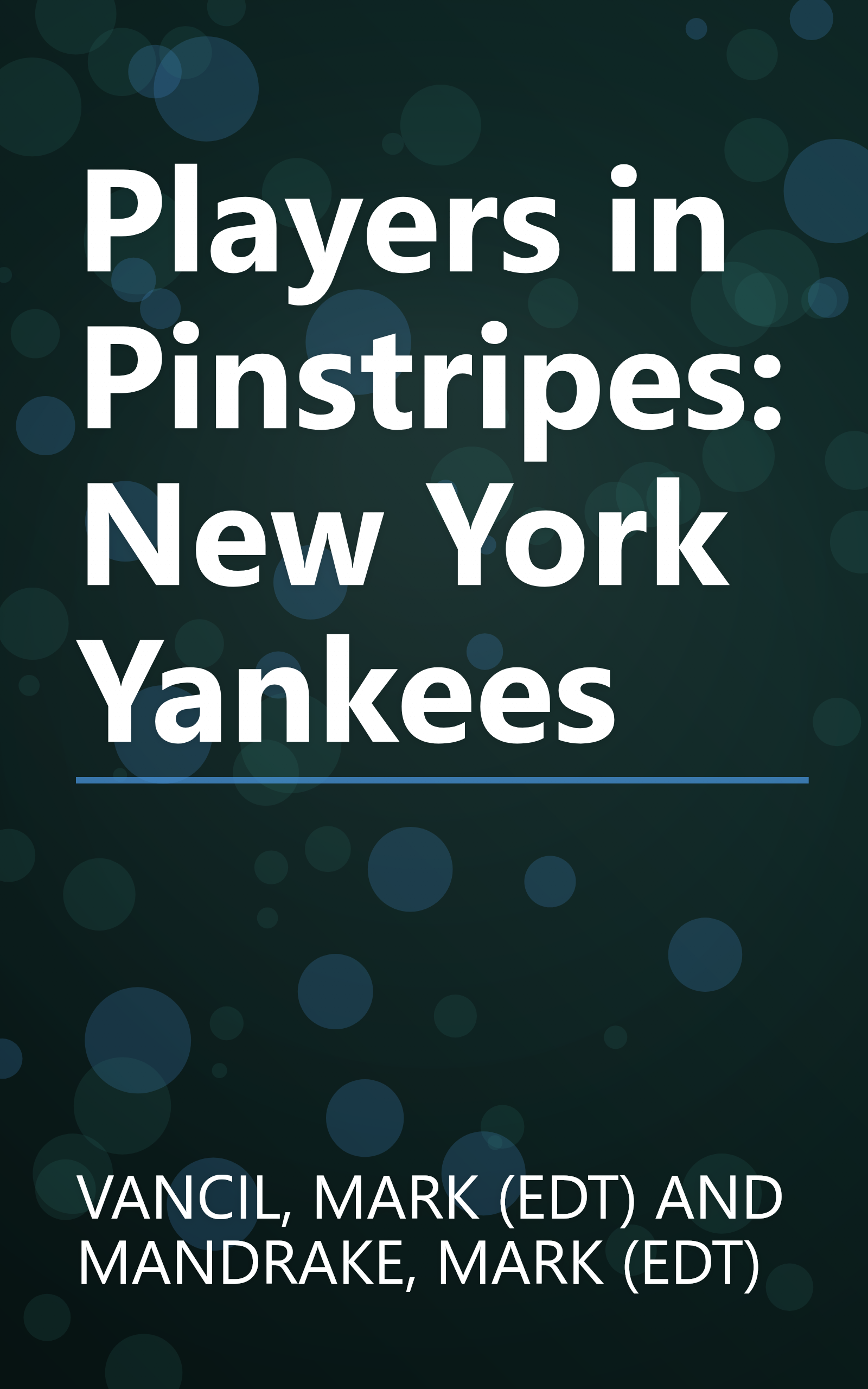 Players in Pinstripes: New York Yankees book cover
