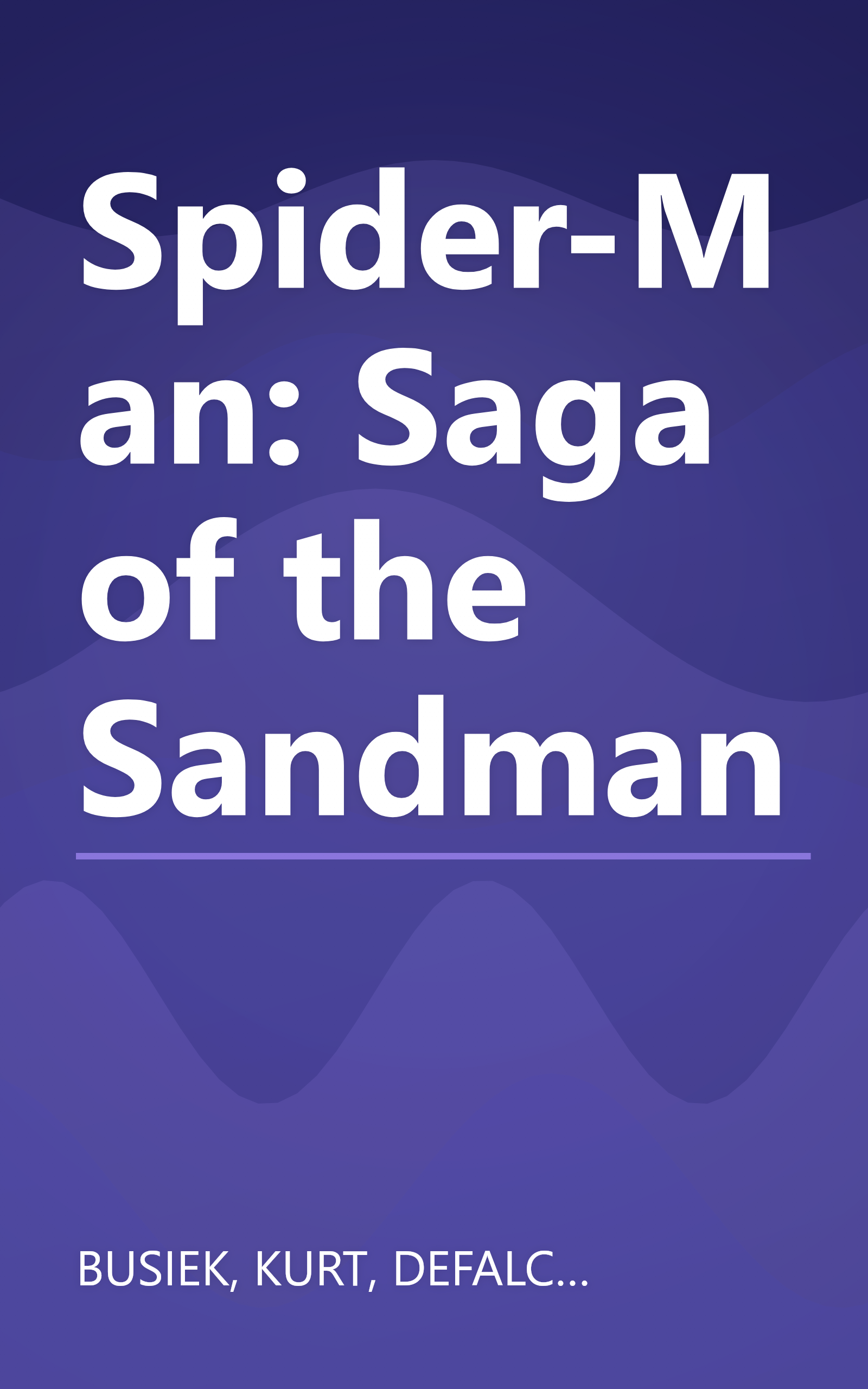 Spider-Man: Saga of the Sandman book cover