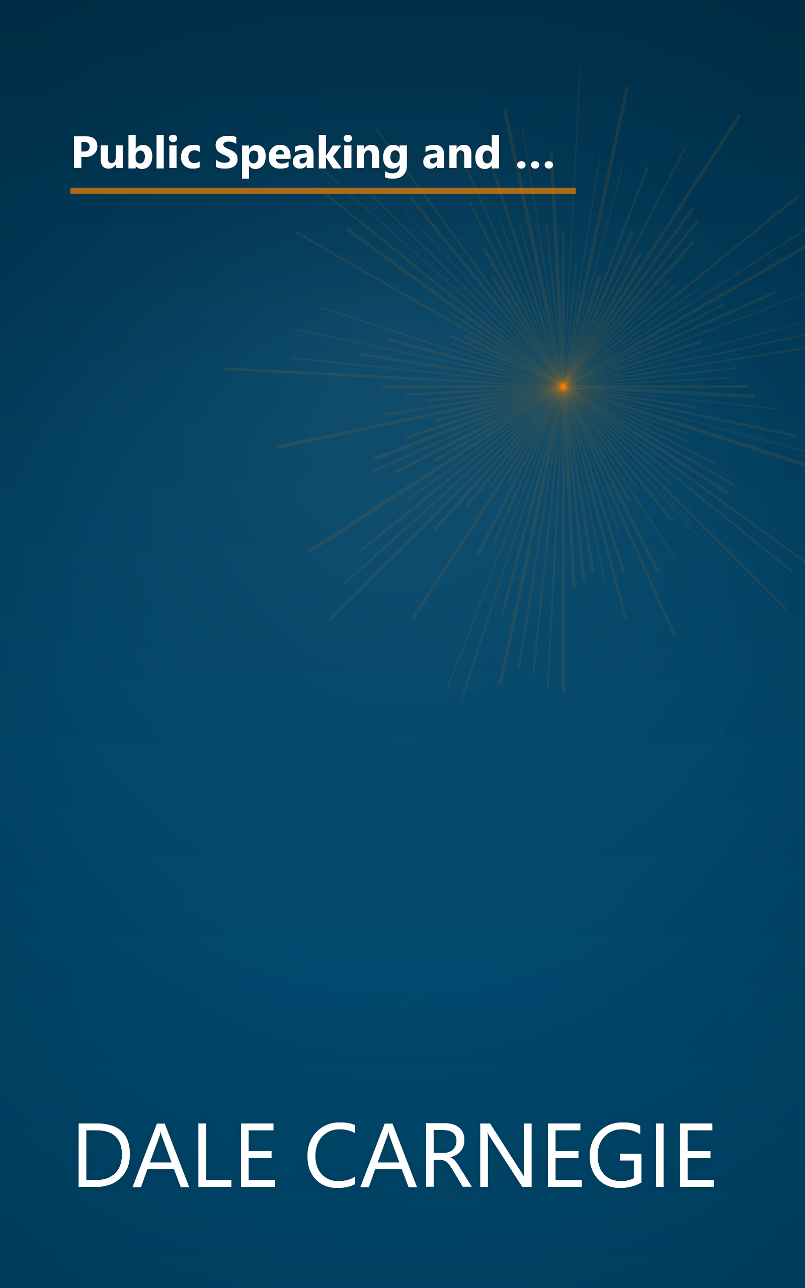 Public Speaking and Influencing Men in Business (From the author of 'How to Win Friends & Influence People') book cover