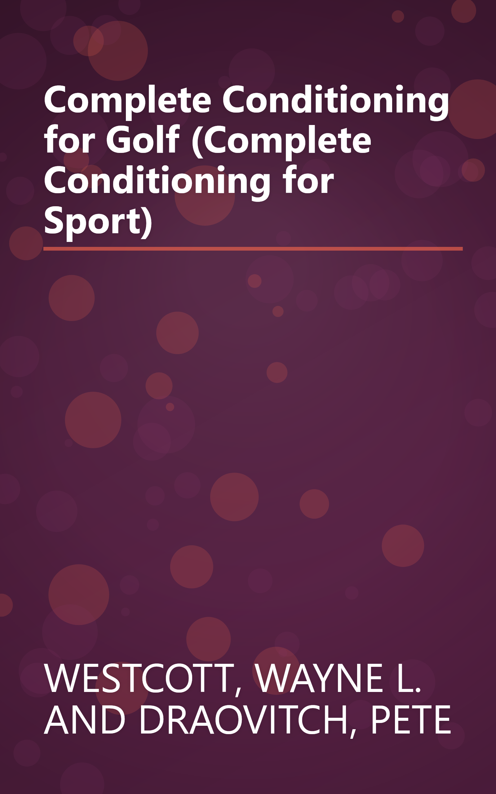 Complete Conditioning for Golf (Complete Conditioning for Sport) book cover