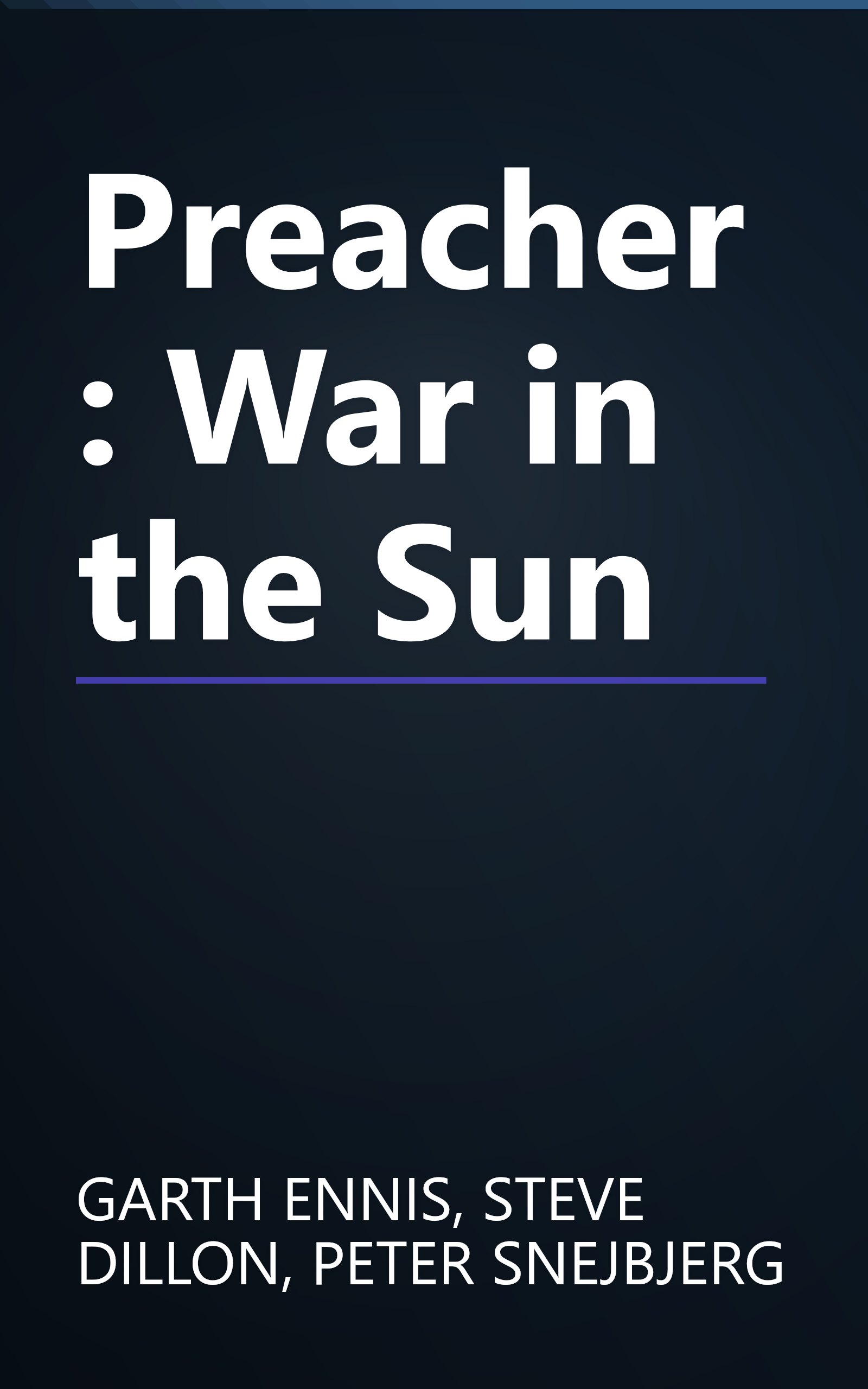 Preacher: War in the Sun book cover