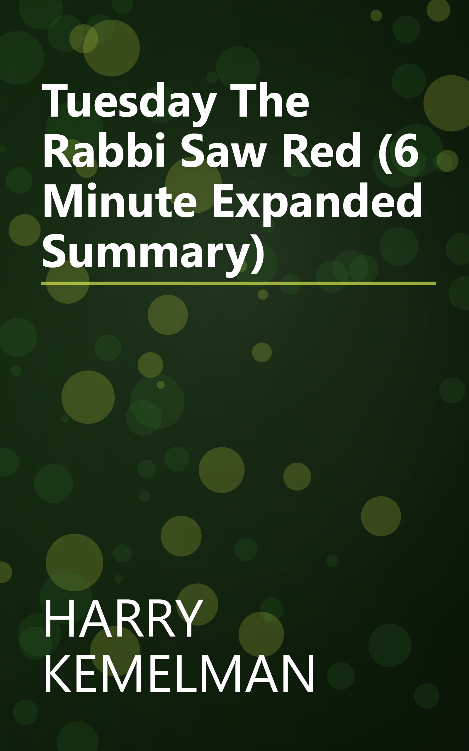 Tuesday The Rabbi Saw Red (6 Minute   Expanded Summary) book cover