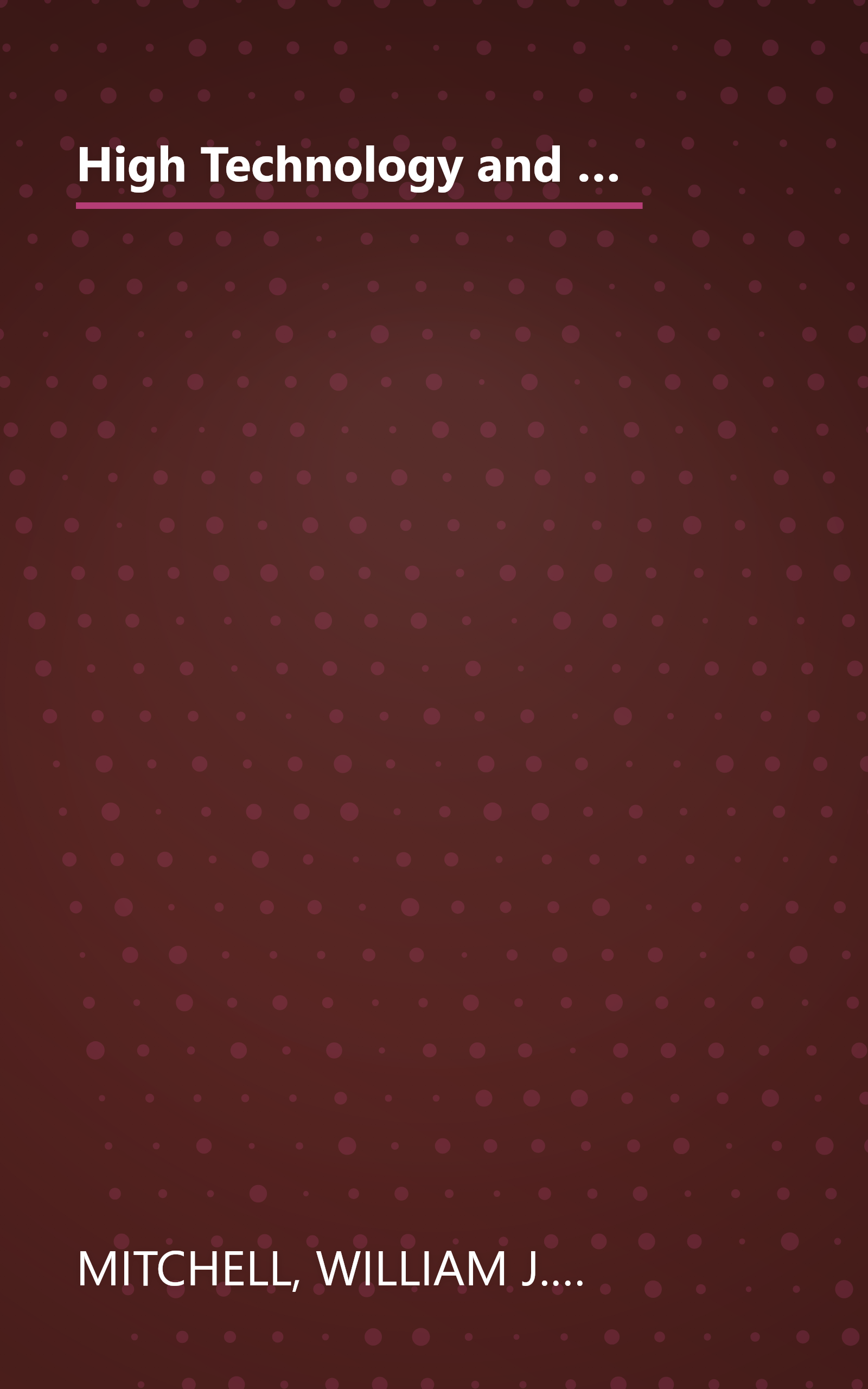 High Technology and Low-Income Communities: Prospects for the Positive Use of Advanced Information Technology book cover