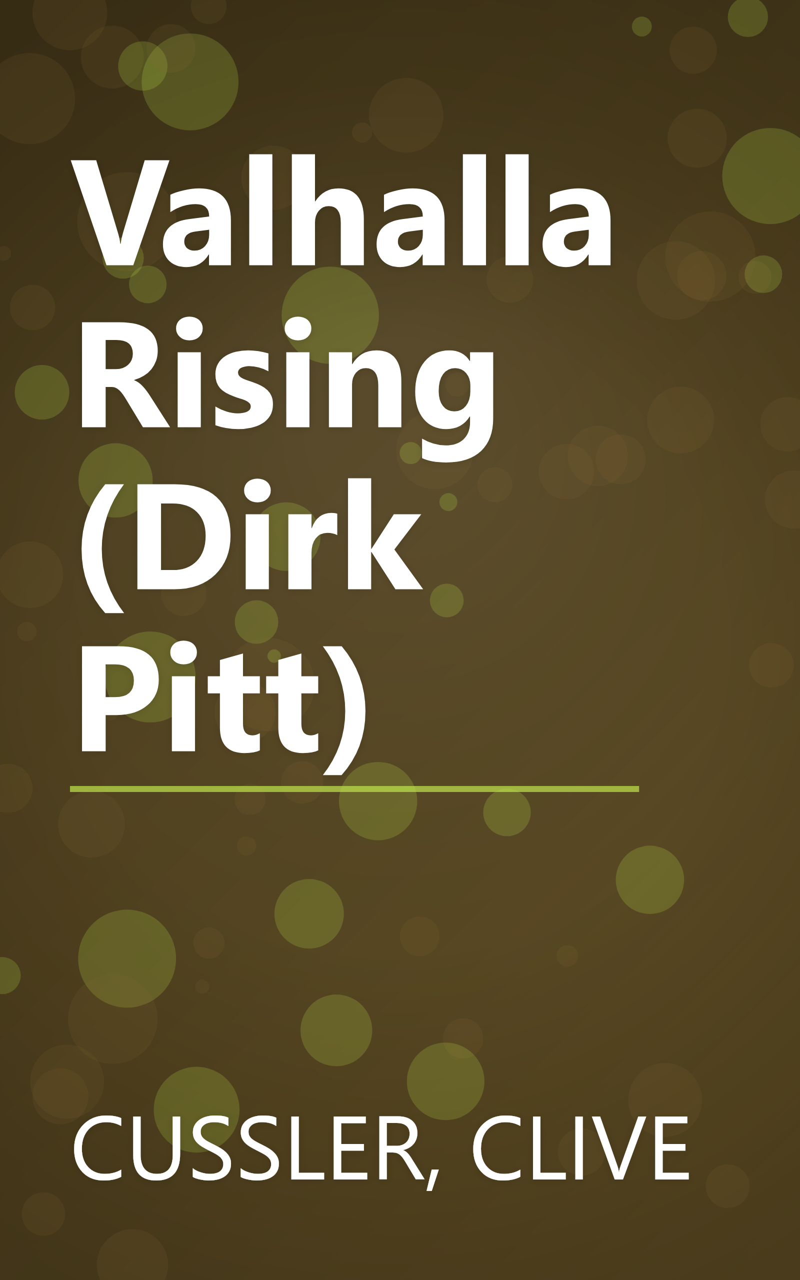 Valhalla Rising (Dirk Pitt) book cover