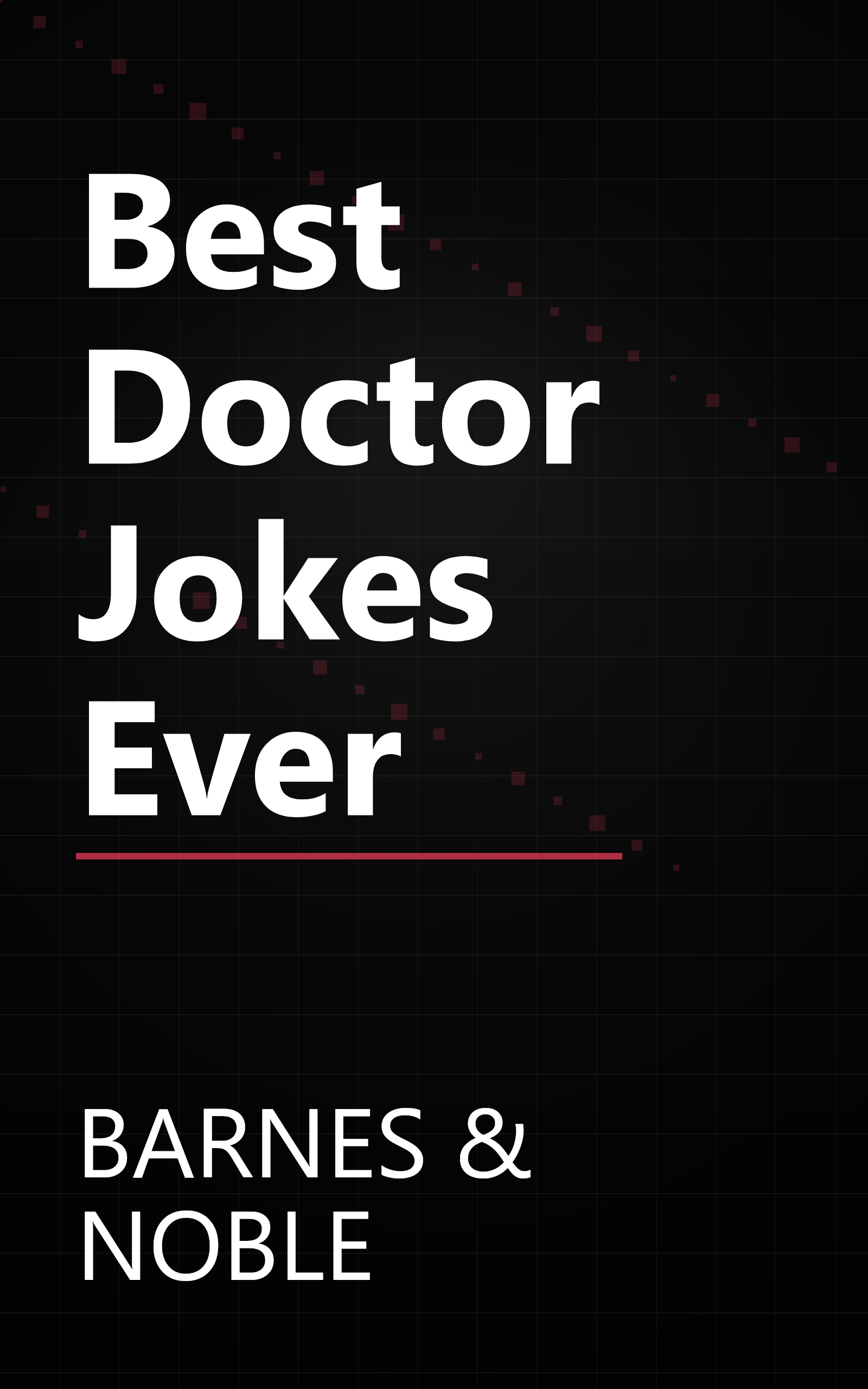 Best Doctor Jokes Ever book cover