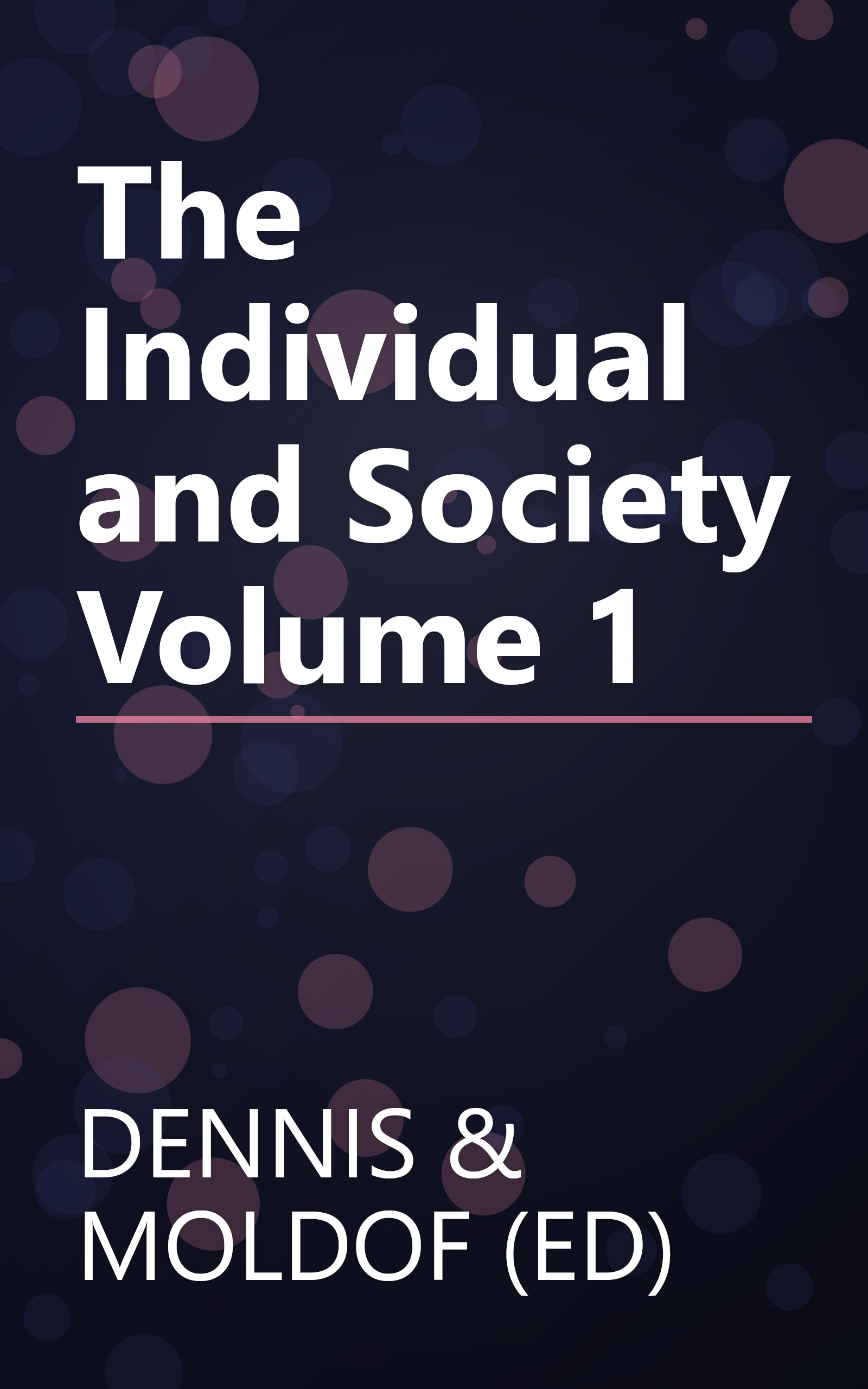 The Individual and Society Volume 1 book cover