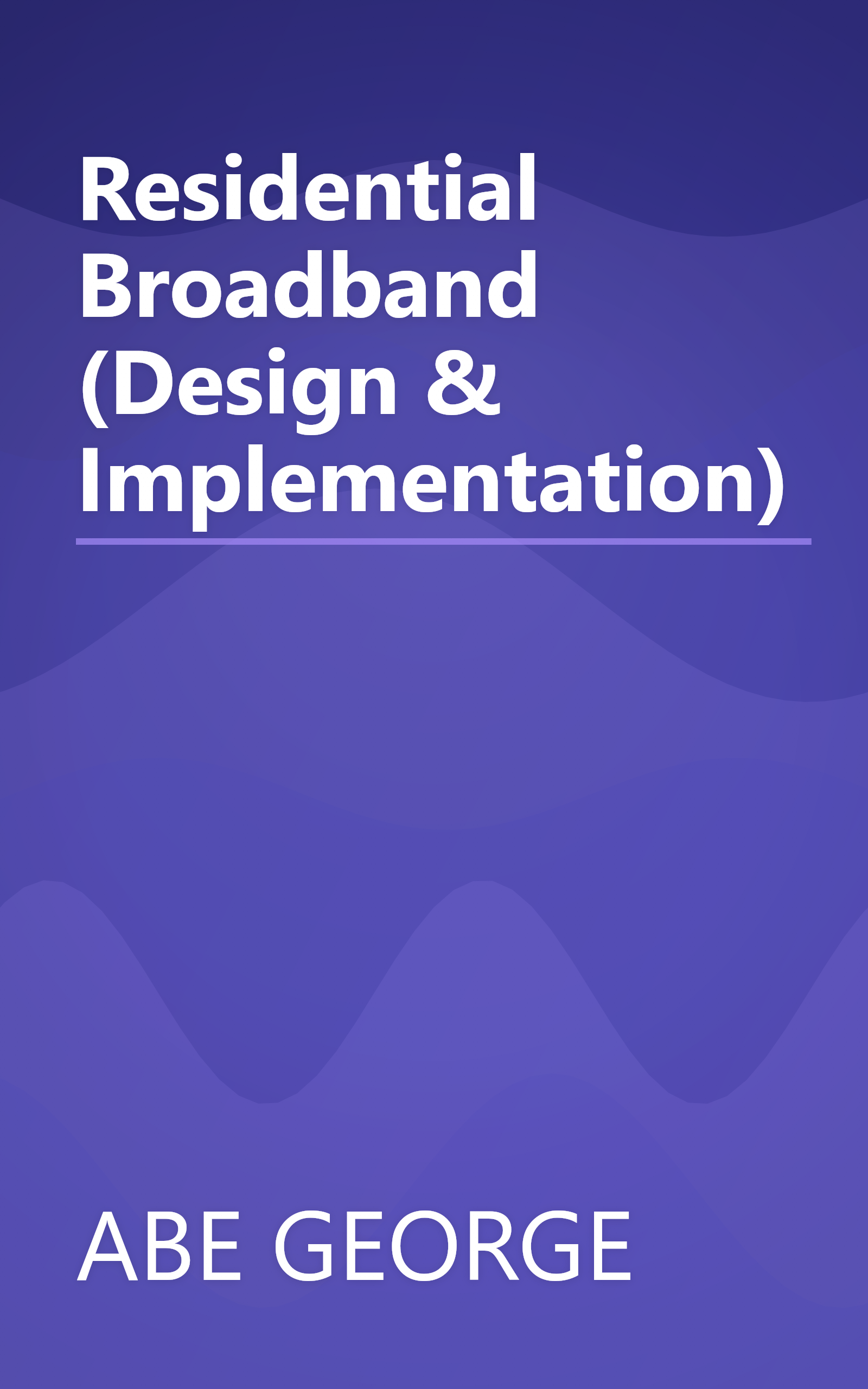 Residential Broadband (Design & Implementation) book cover