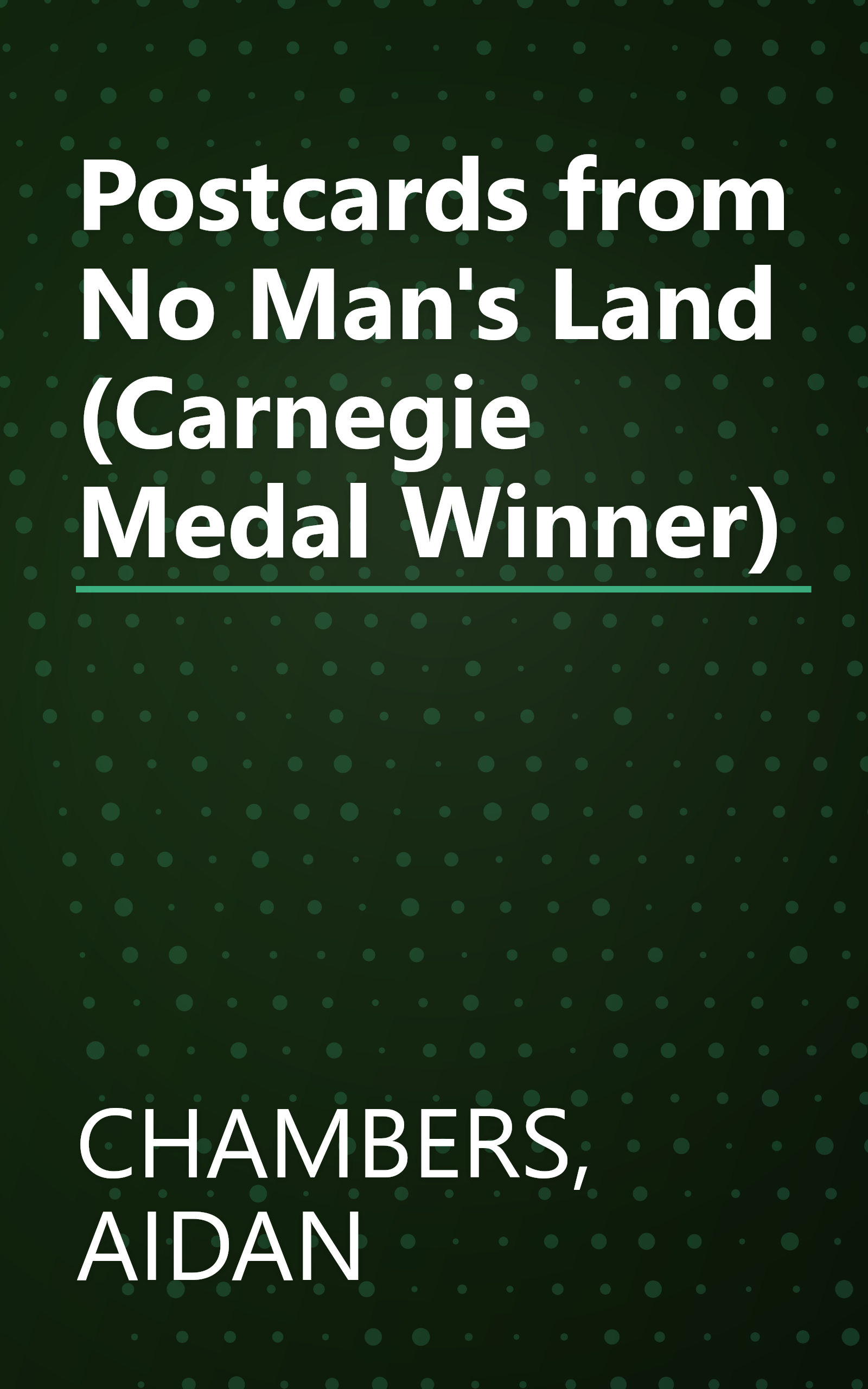 Postcards from No Man's Land (Carnegie Medal Winner) book cover
